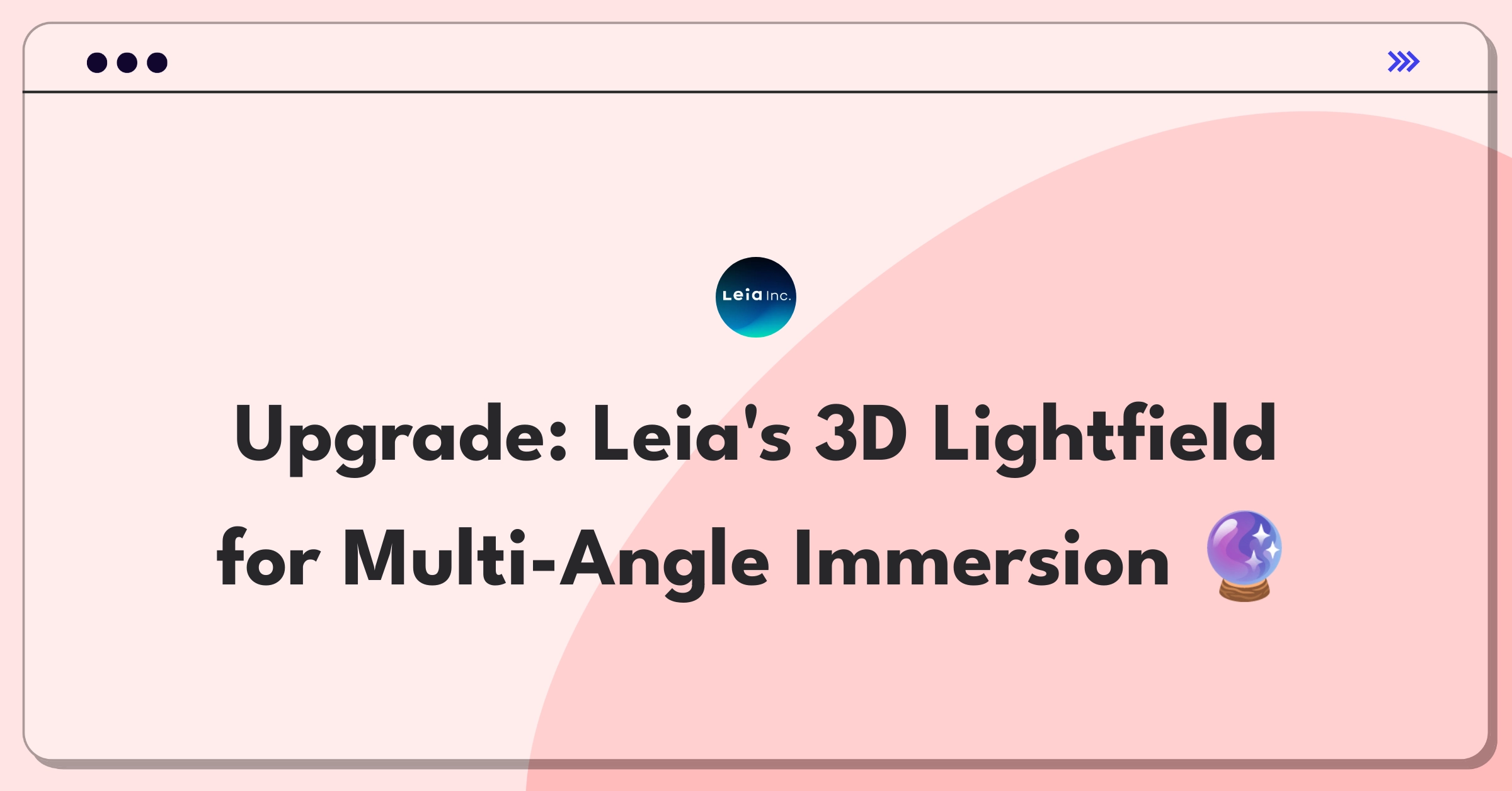 Leia 3D Display Viewing Angle | Product Improvement Case - NextSprints