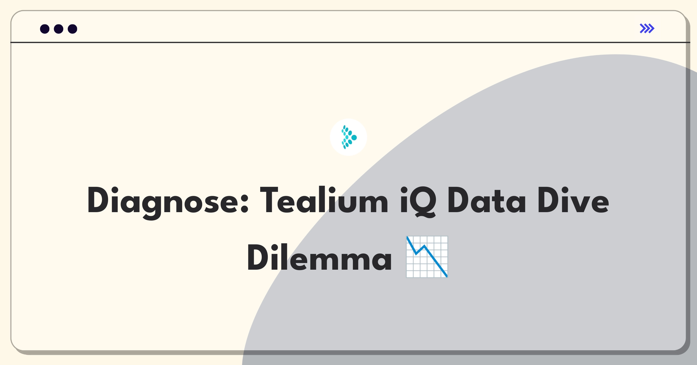 Tealium iQ Data Drop | Root Cause Analysis Interview - NextSprints