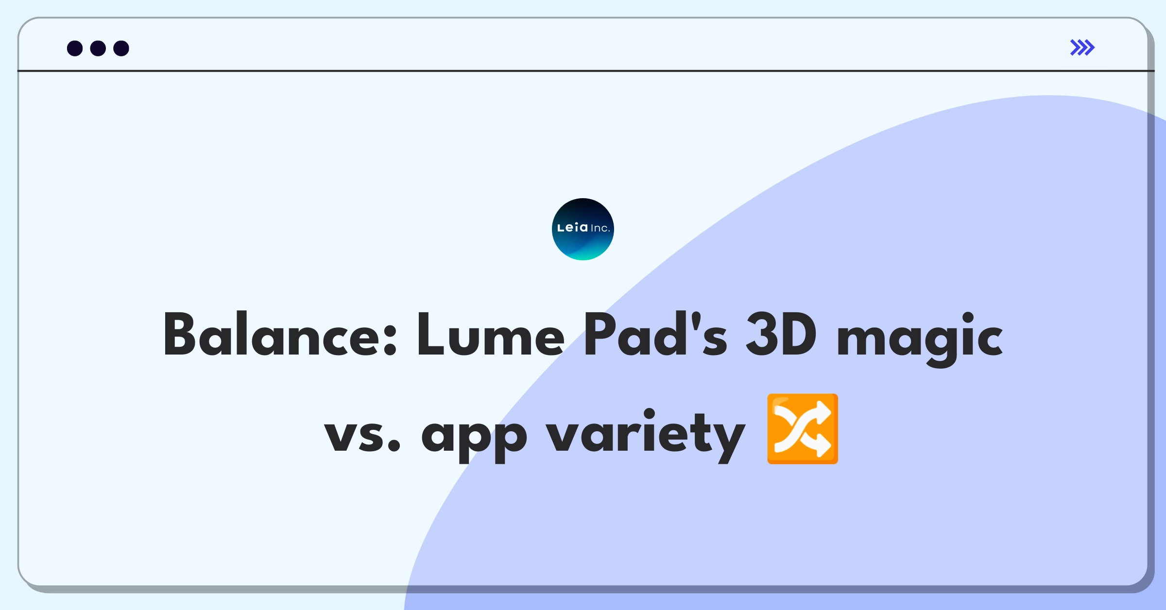 Leia's Content Compatibility Tradeoff | Product Strategy Case - NextSprints