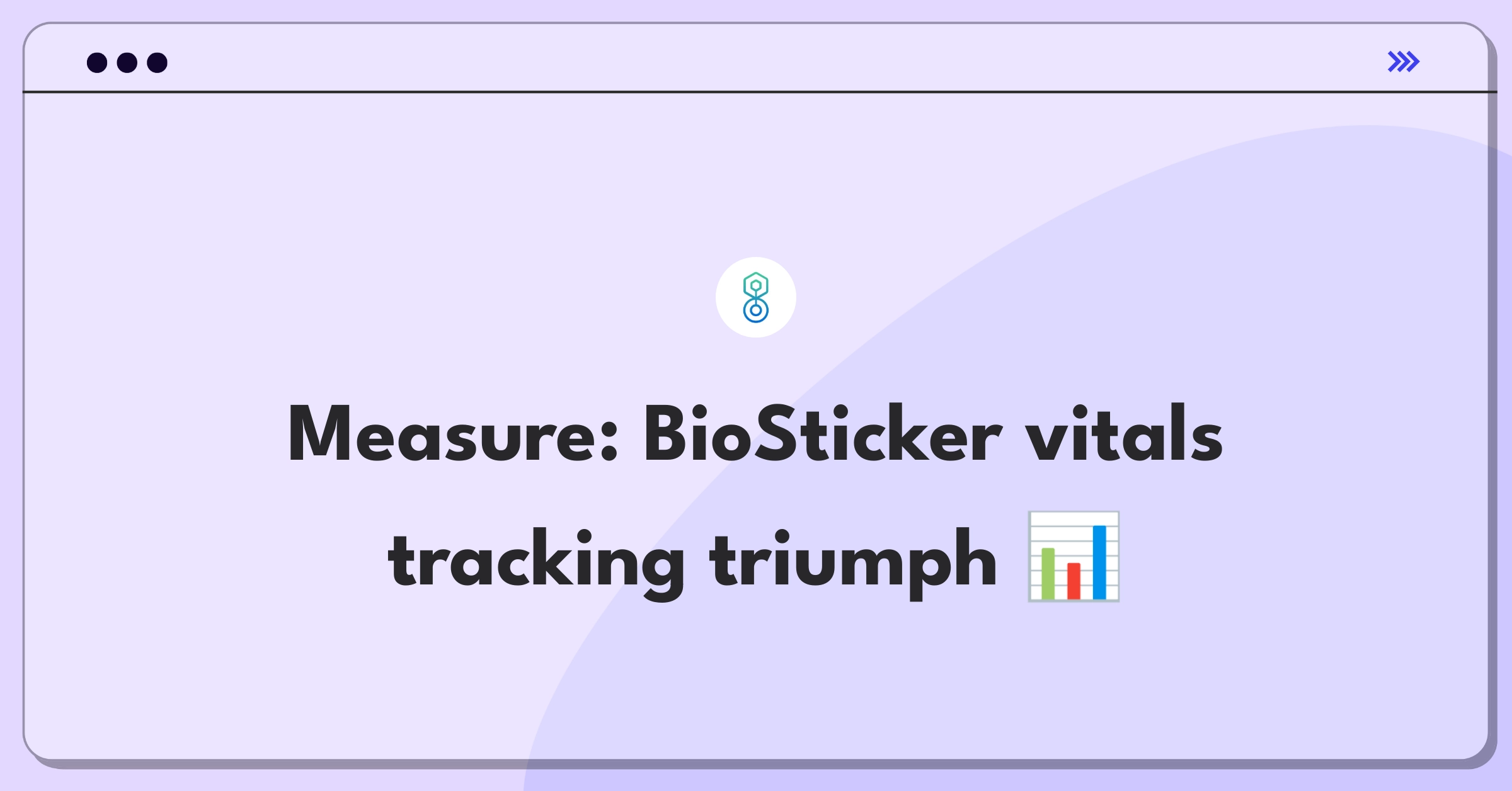BioIntellisense BioSticker Success Metrics | Product Strategy - NextSprints