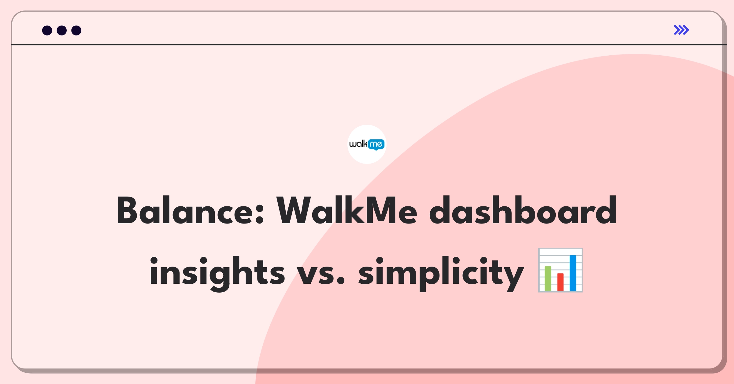 WalkMe Analytics Dashboard Tradeoff | Product Strategy Case - NextSprints