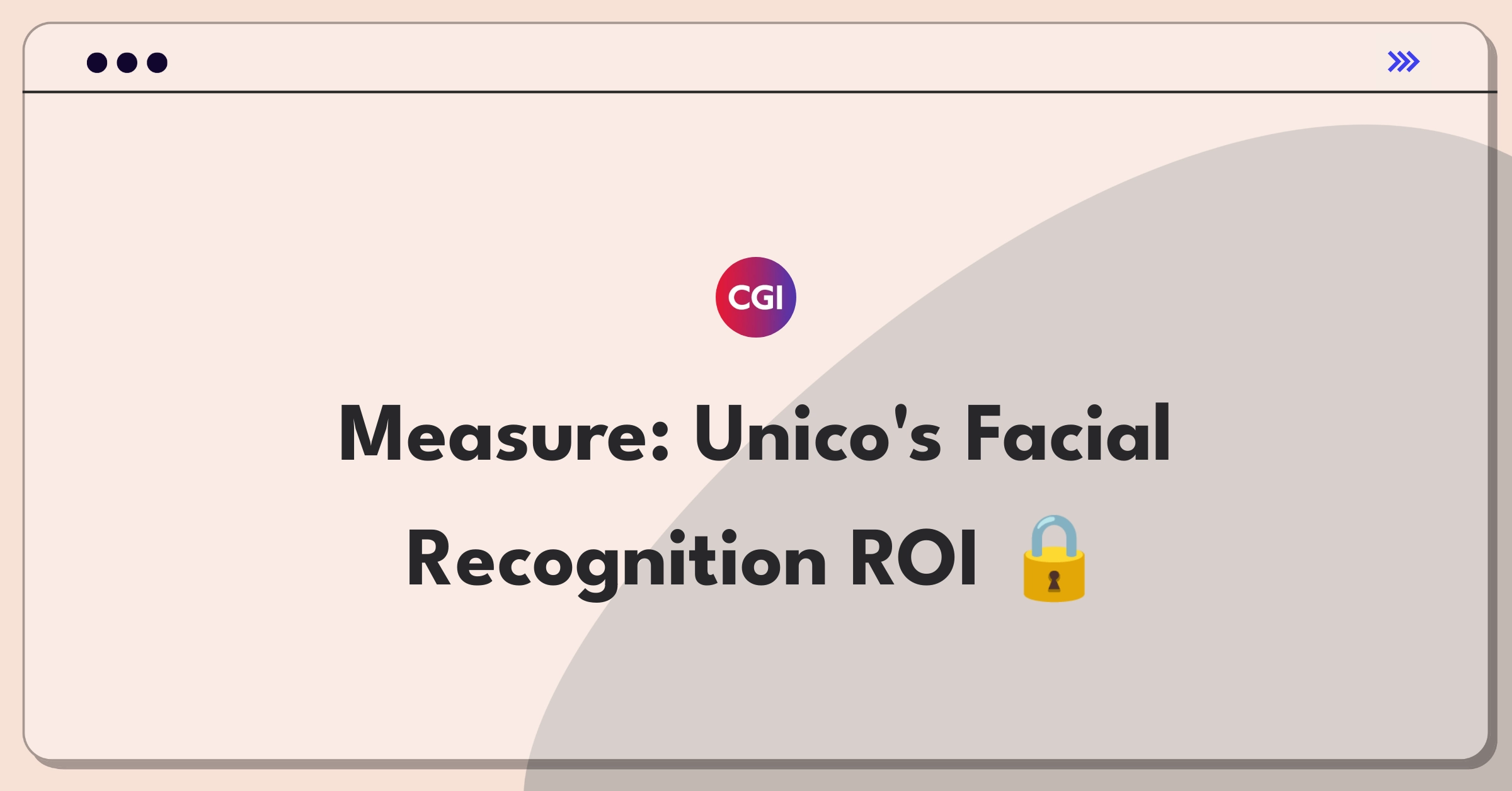 Unico Facial Recognition Success | Metrics Product Interview - NextSprints