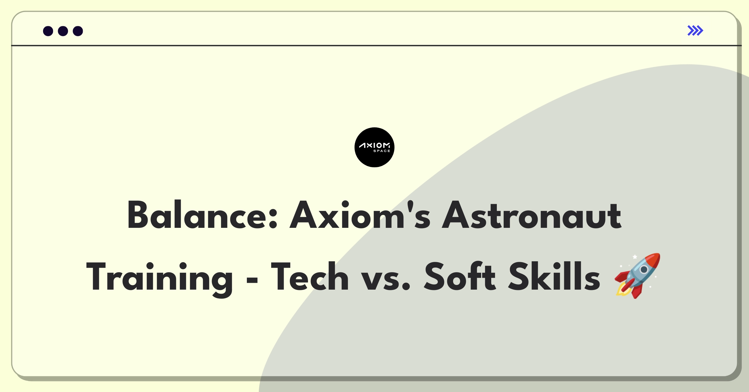 Axiom Space Astronaut Training Tradeoff | Product Strategy Case - NextSprints