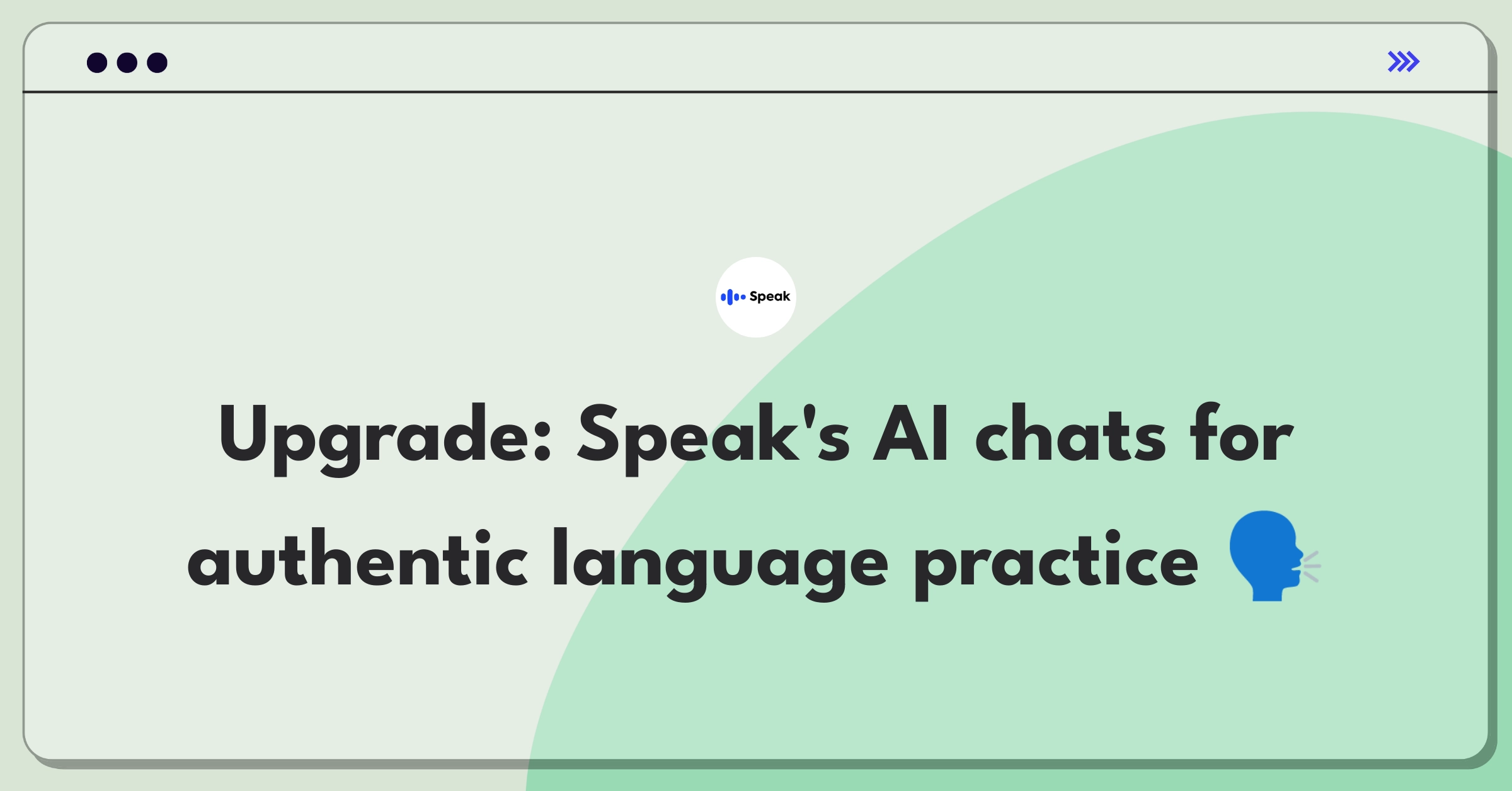 Speak Conversation Authenticity | Product Improvement Interview ...