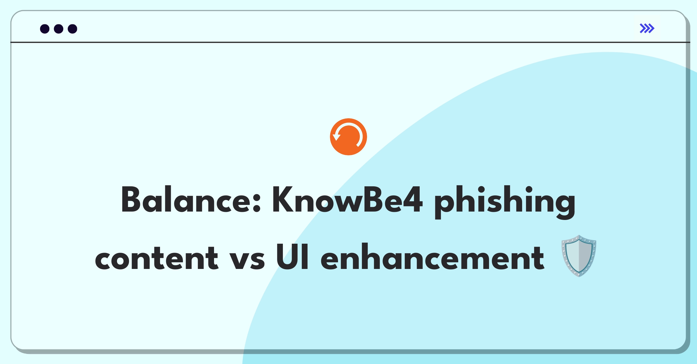 KnowBe4 Content vs UI Tradeoff | Product Strategy Interview - NextSprints