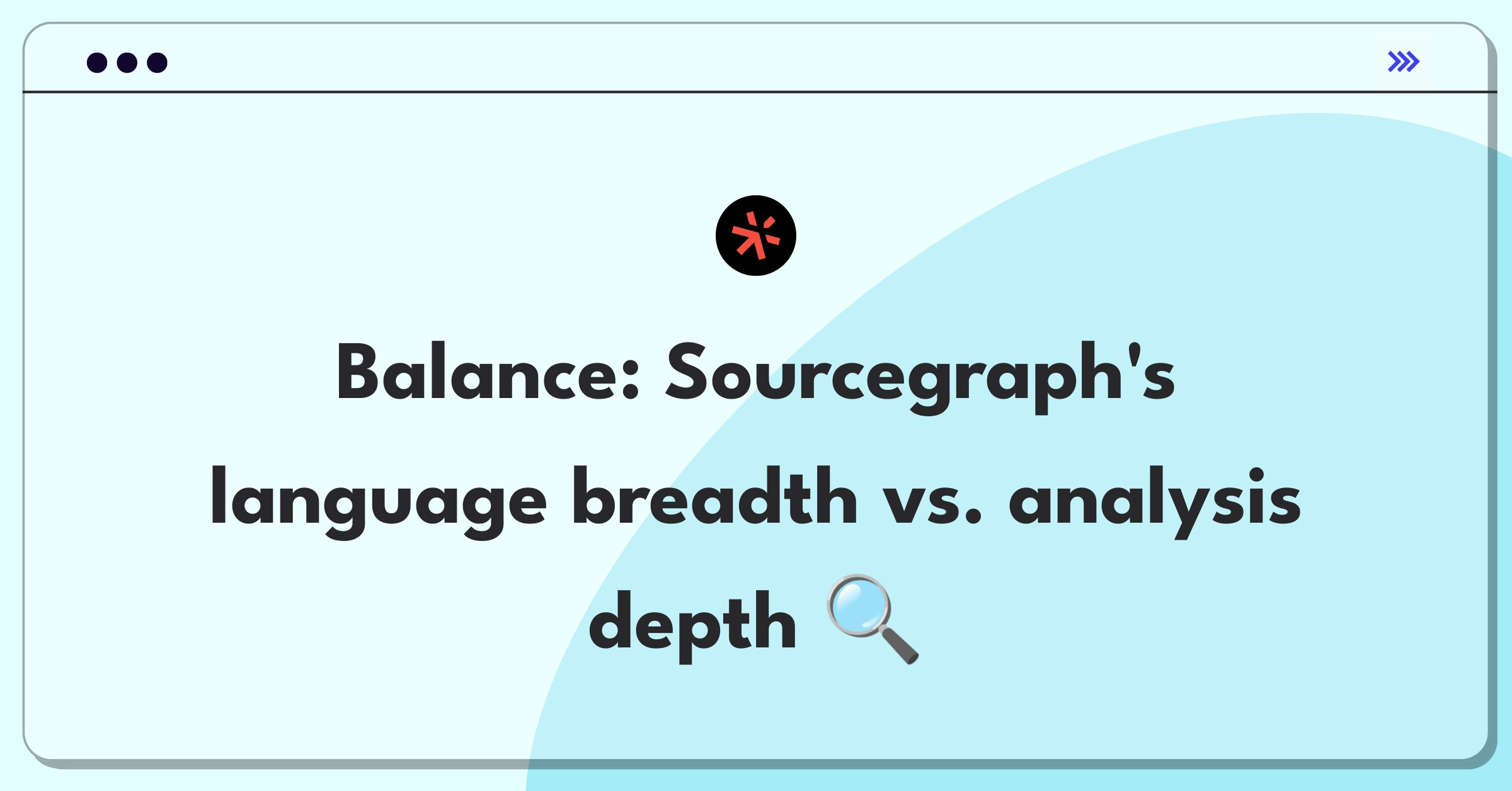 Sourcegraph Language Support Tradeoff | Product Strategy Case - NextSprints