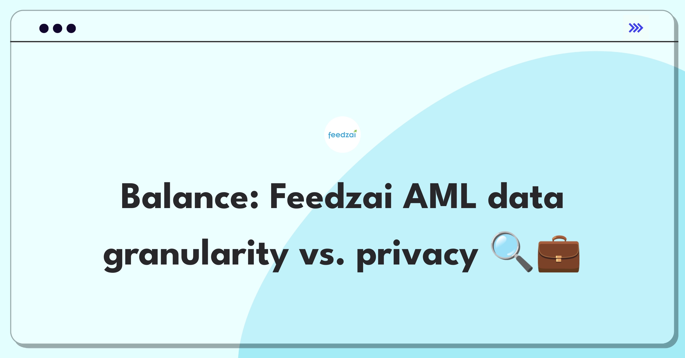 Feedzai AML Data Privacy Tradeoff | Product Strategy Case - NextSprints