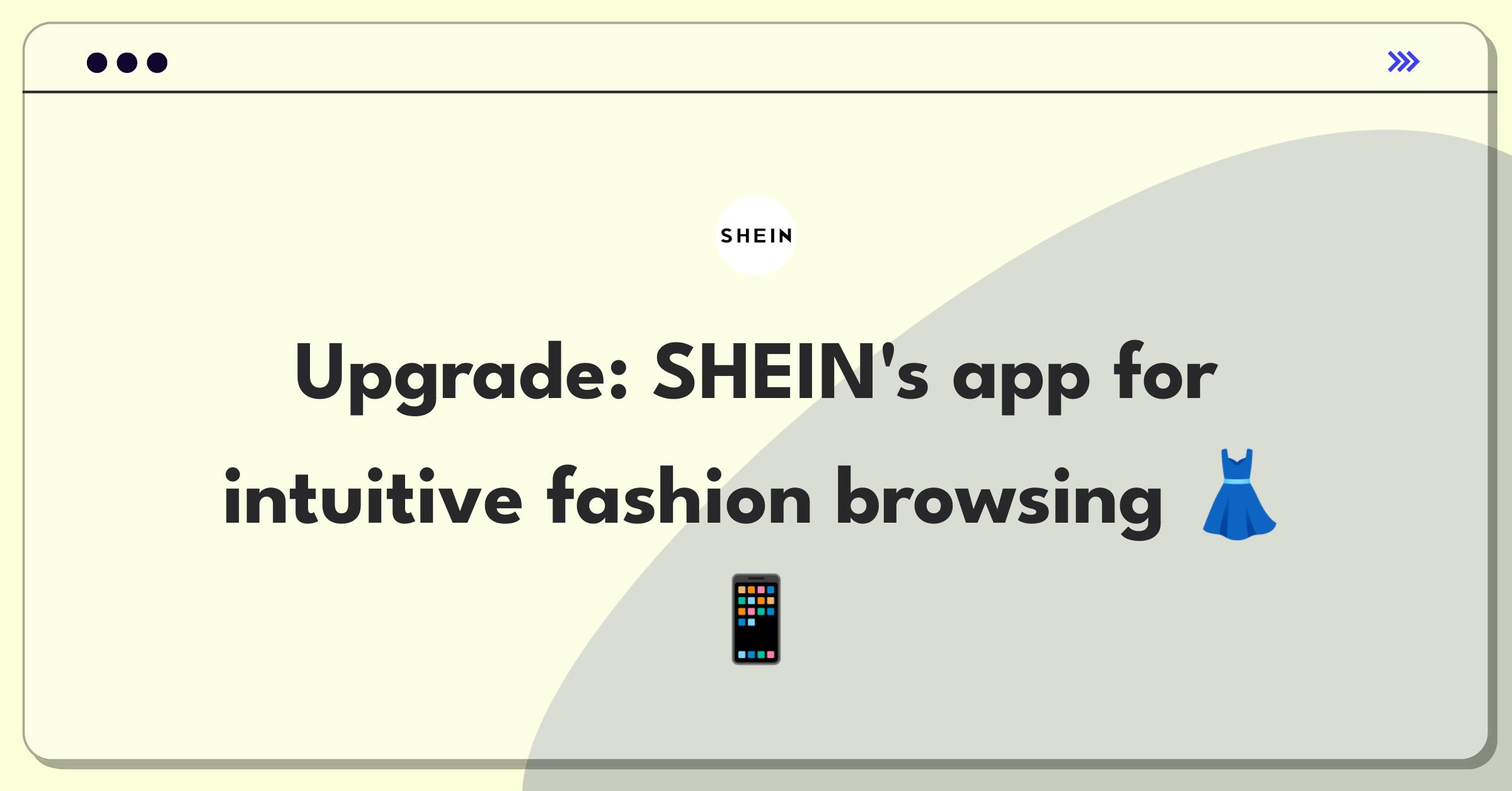 SHEIN Mobile App UX Improvement | Product Design Interview - NextSprints