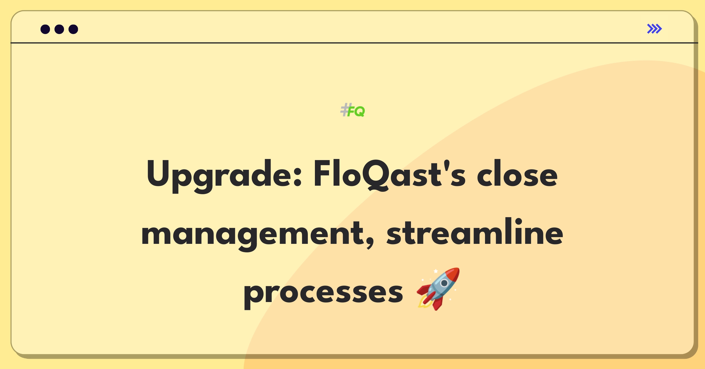 FloQast Close Management Optimization | Product Improvement - NextSprints