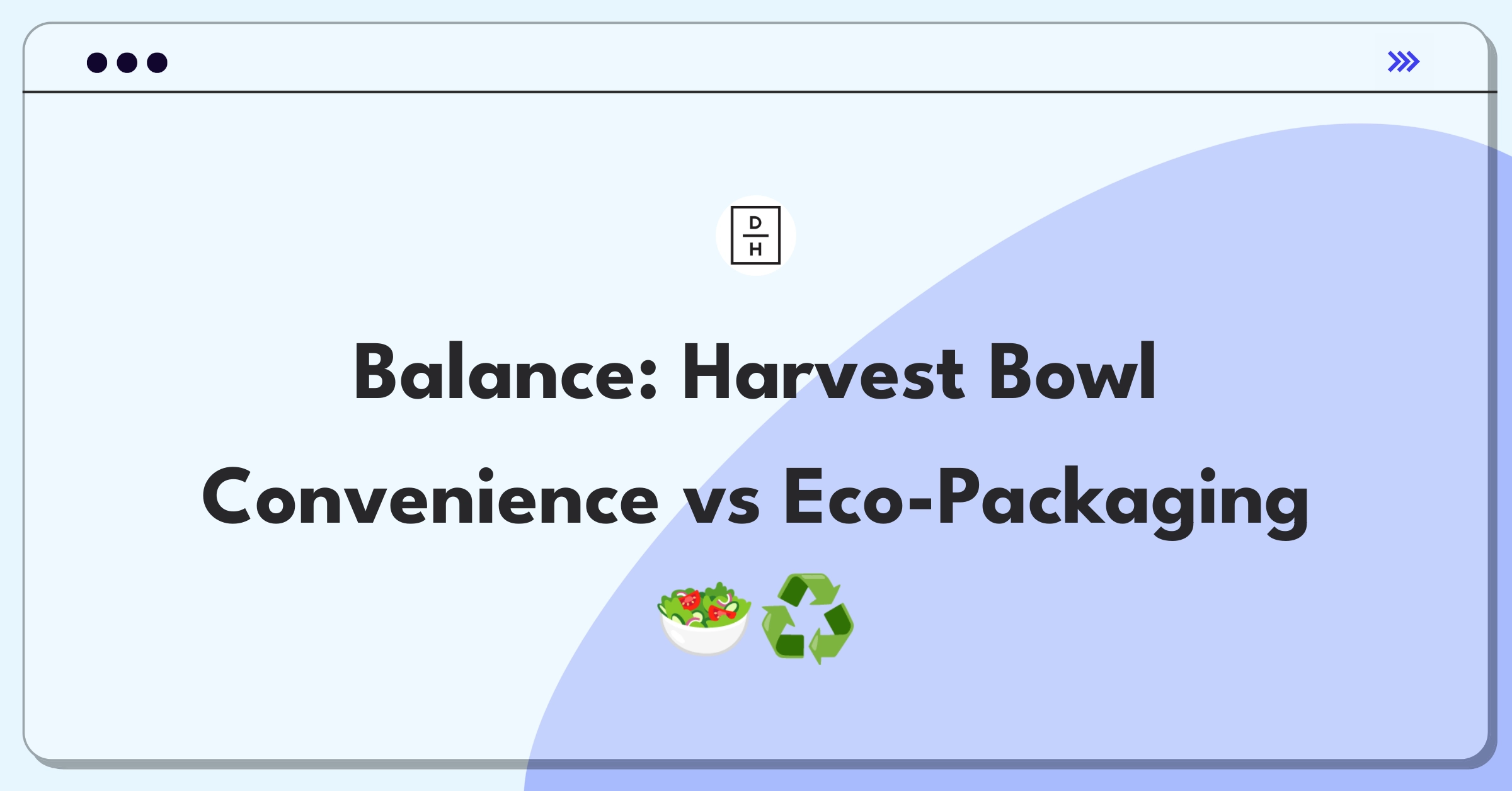 Daily Harvest Packaging Waste | Product Trade-Off Interview - NextSprints