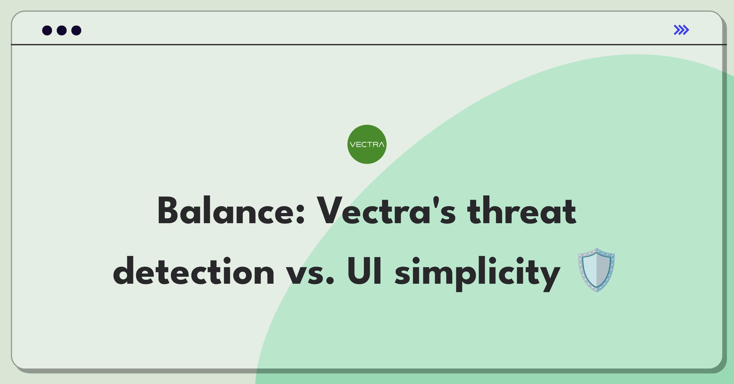 Vectra Cognito Detect Tradeoff | Product Strategy Interview - NextSprints