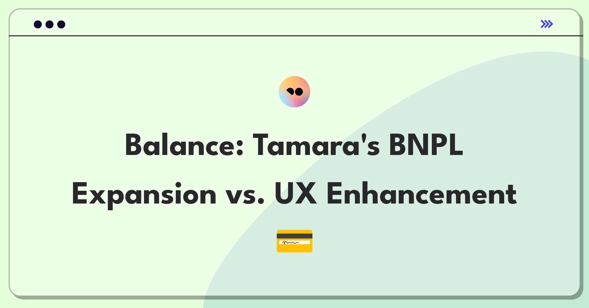 Tamara BNPL Growth Strategy | Product Trade-Off Interview - NextSprints