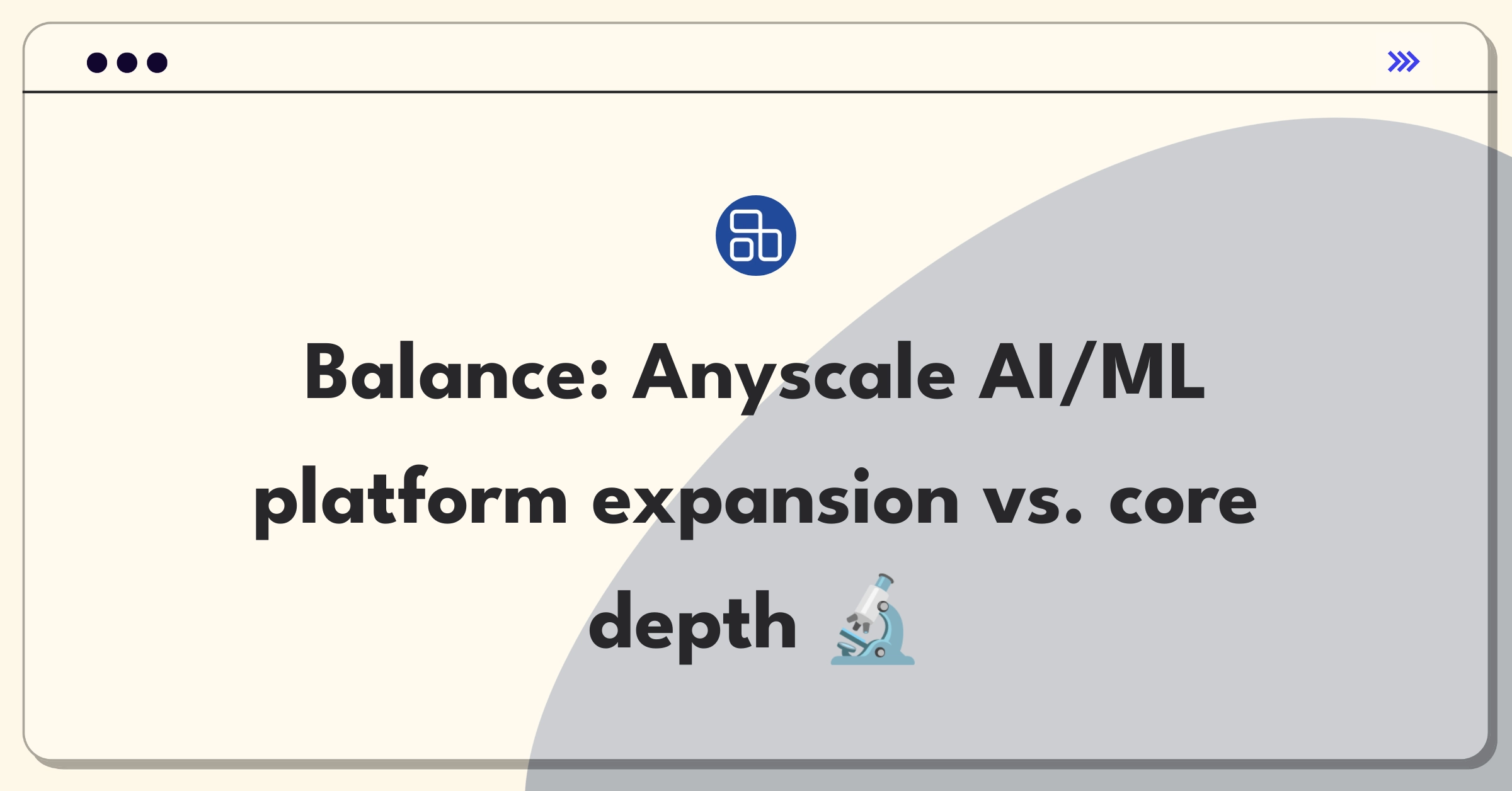 Anyscale AI/ML Platform Priorities | Product Trade-Off Case - NextSprints