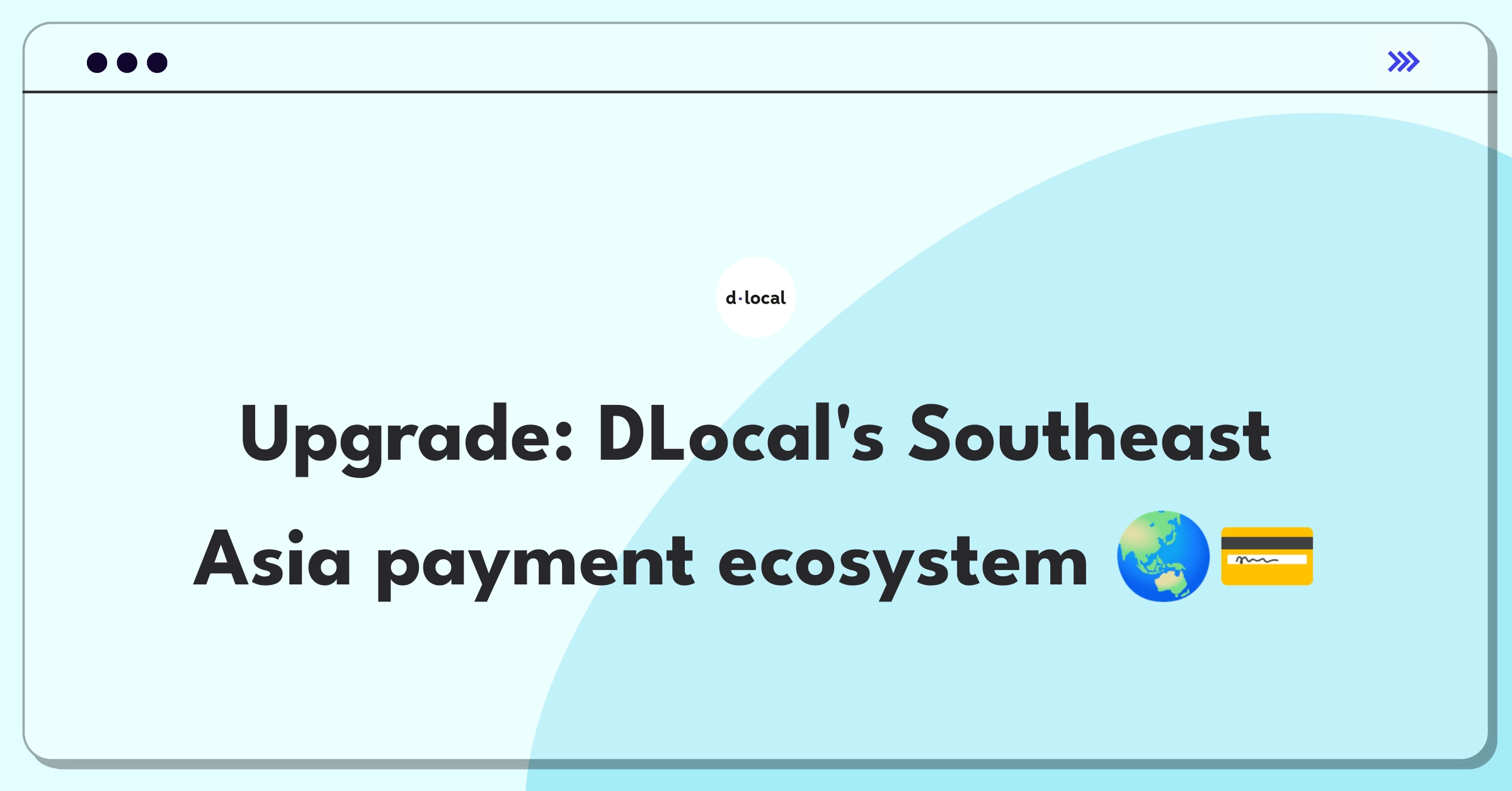 DLocal Payment Expansion | Product Improvement Interview - NextSprints