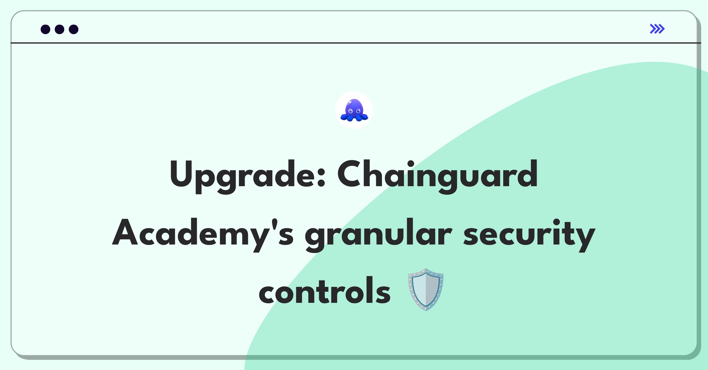 Chainguard Policy Control Enhancement Product Improvement Nextsprints