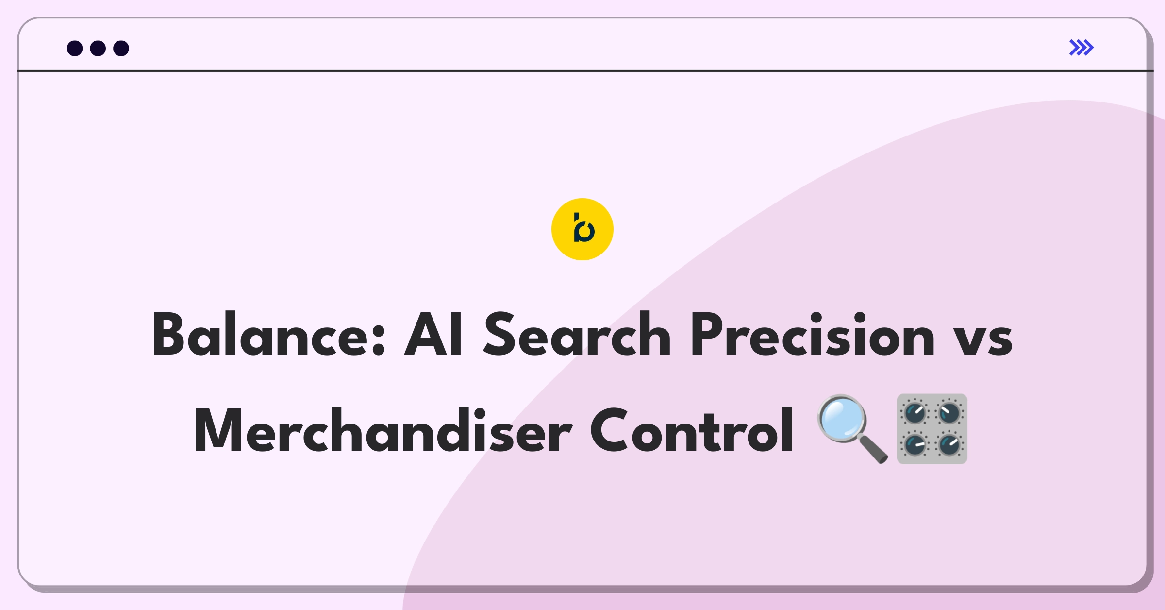 Bloomreach Search Accuracy vs Customization | Product Trade-Off ...