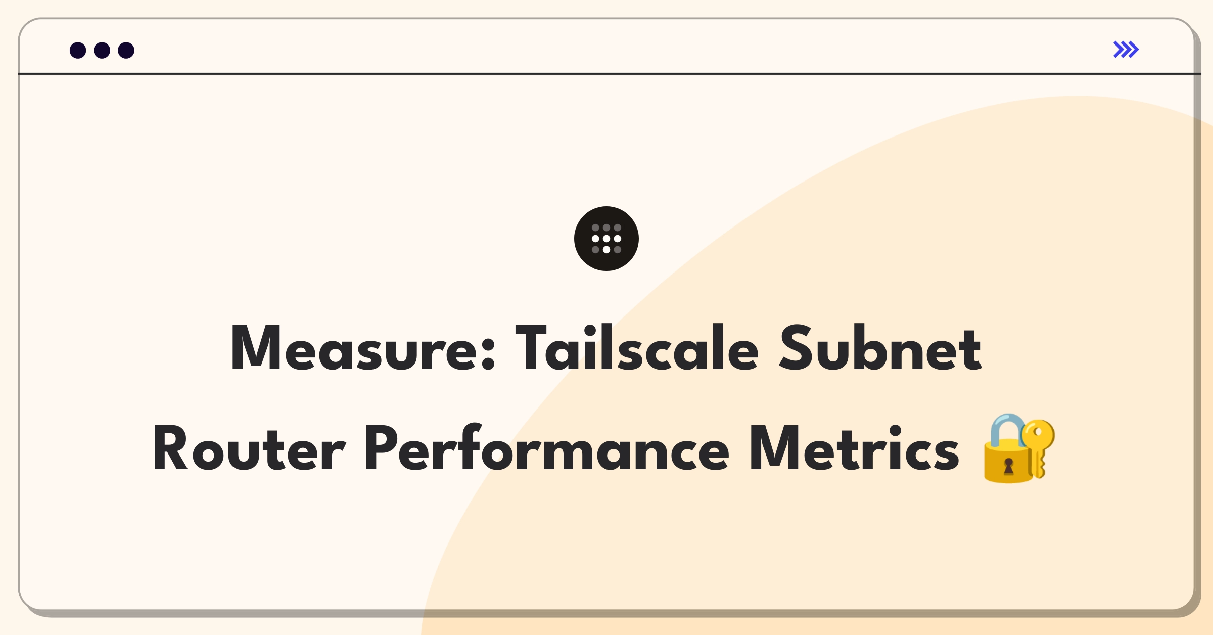 Tailscale Subnet Router Metrics | Product Success Analysis - NextSprints