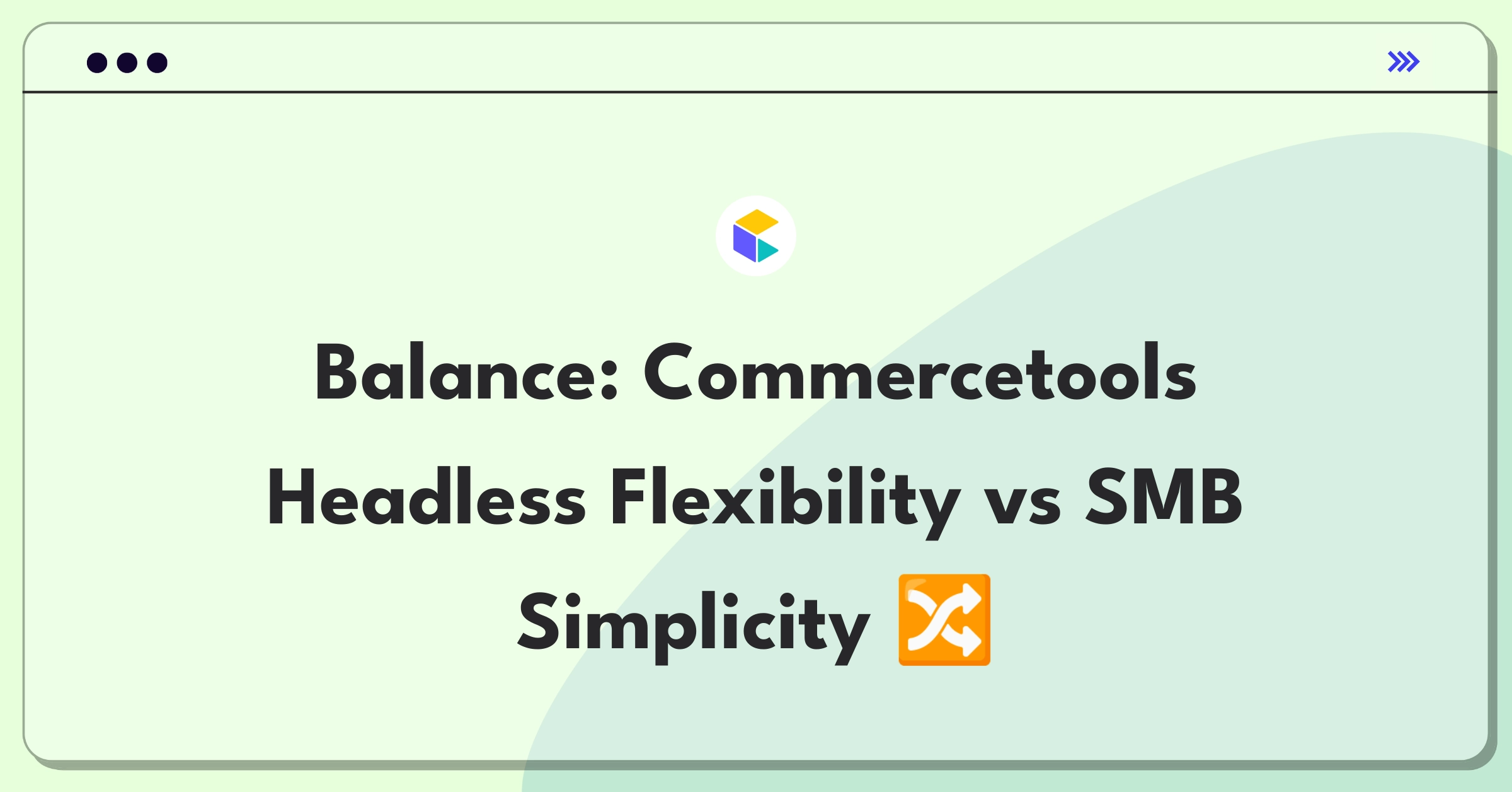 Commercetools Flexibility vs Simplicity | Product Trade-Off - NextSprints