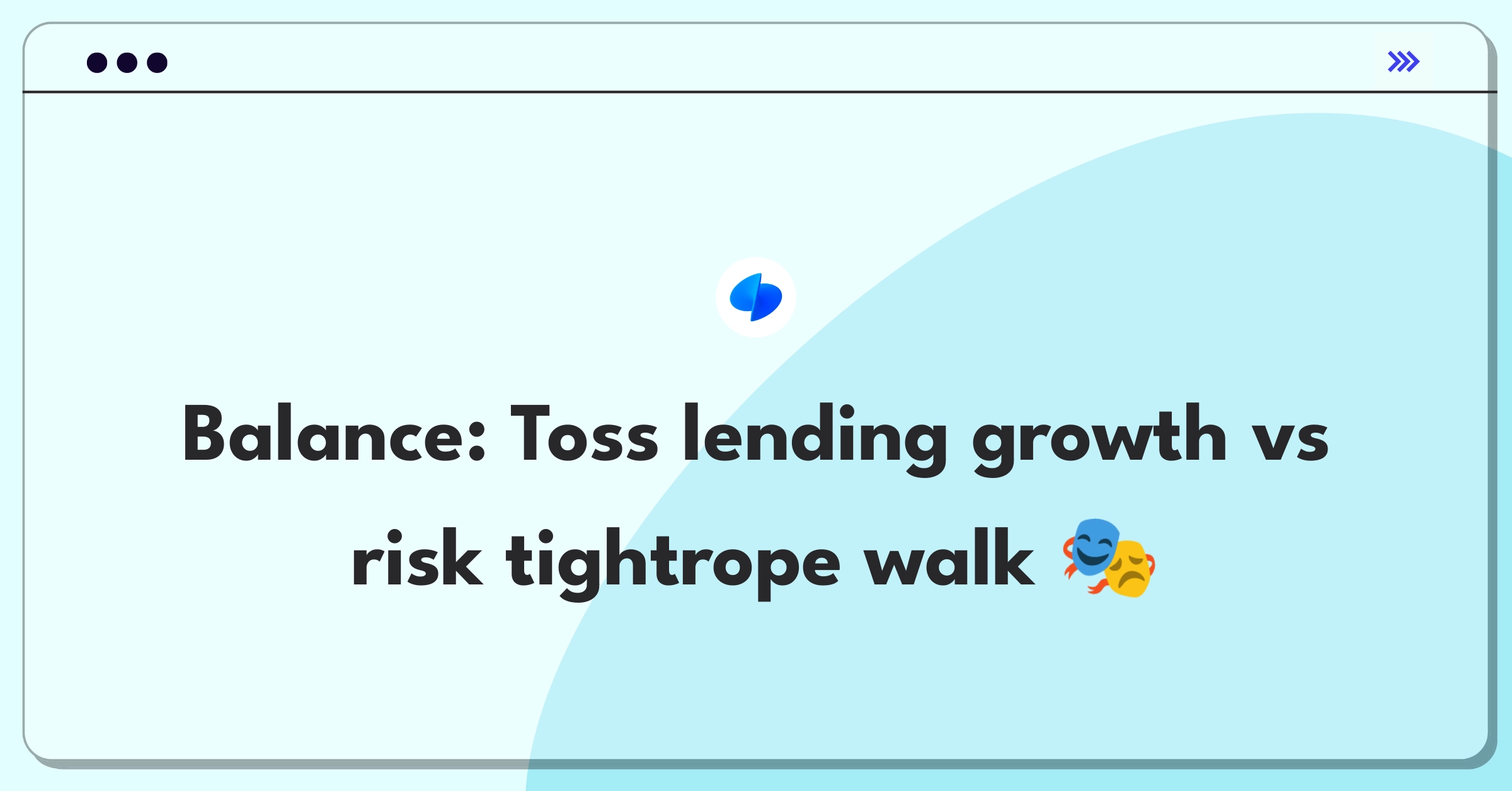 Toss Lending Risk-Revenue Tradeoff | Product Strategy Case - NextSprints