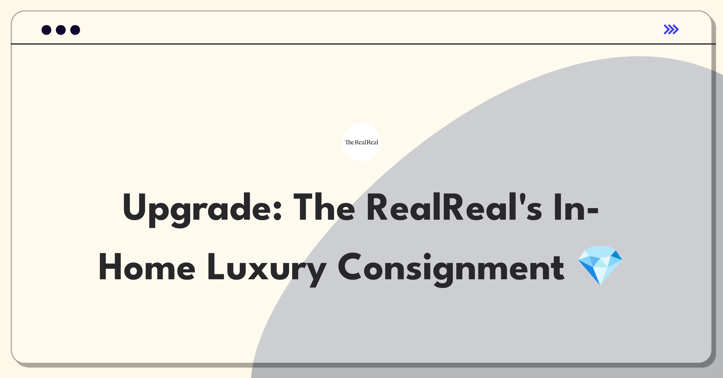 The RealReal In-Home Consignment Expansion | Strategy Case - NextSprints
