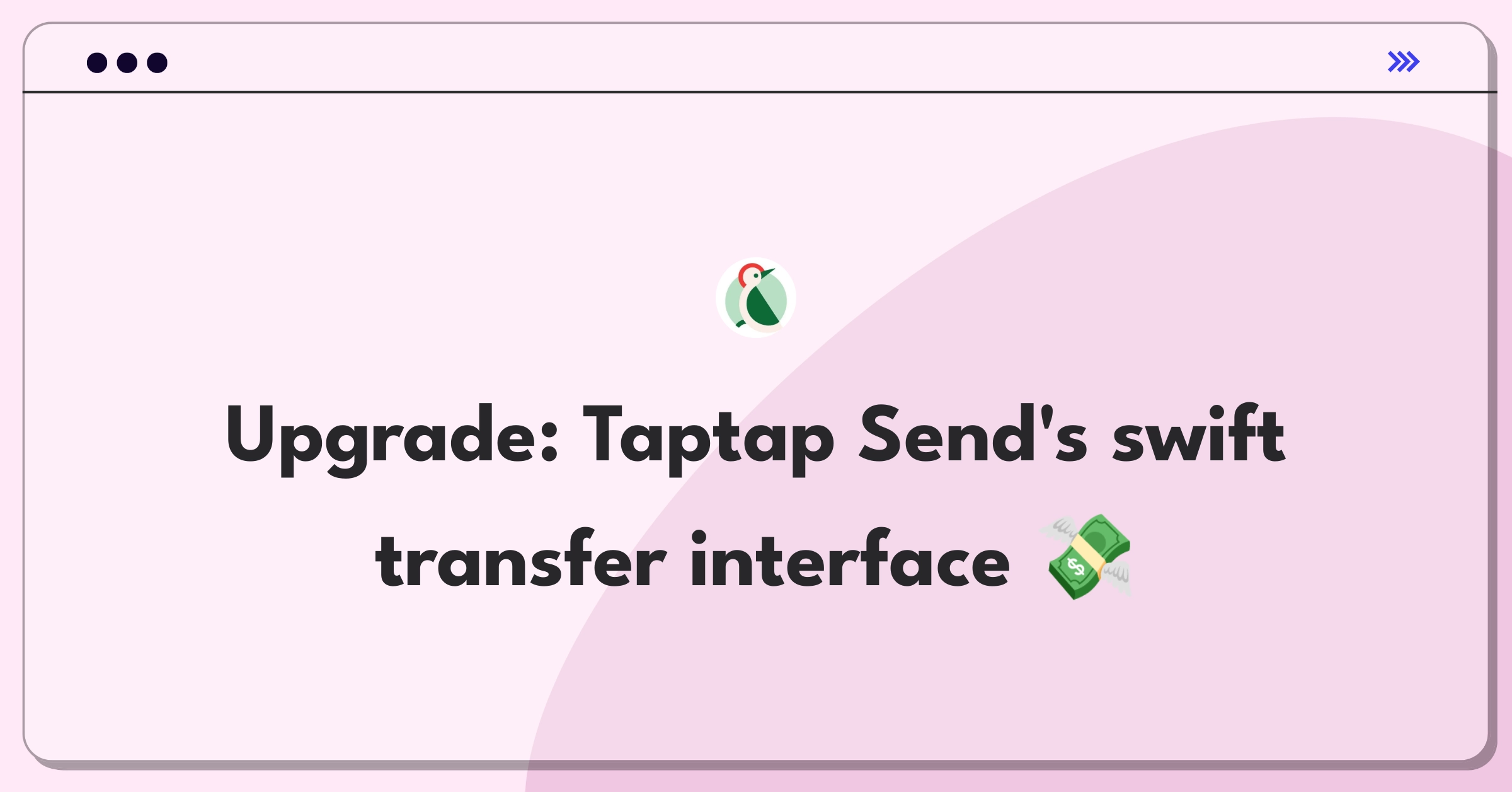 Taptap Send App Speed | Product Improvement Interview - NextSprints