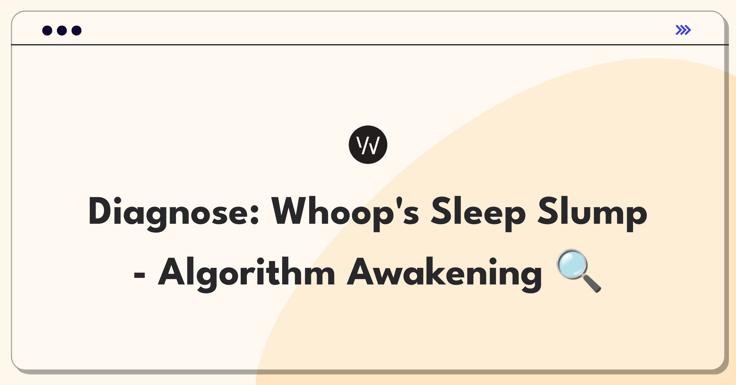 Whoop Sleep Tracking Accuracy Decline | Product RCA Interview - NextSprints