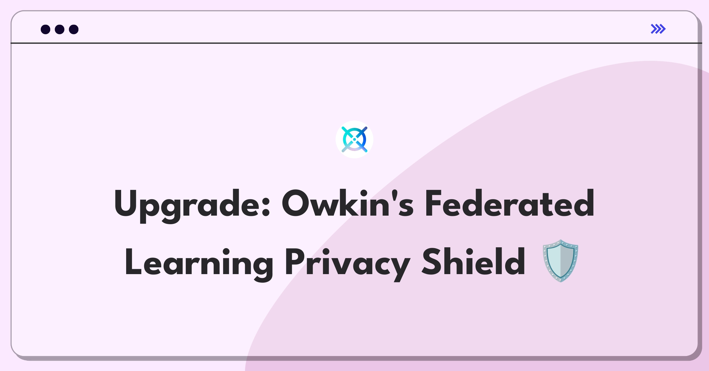 Owkin Data Privacy Enhancement | Product Improvement Case - NextSprints