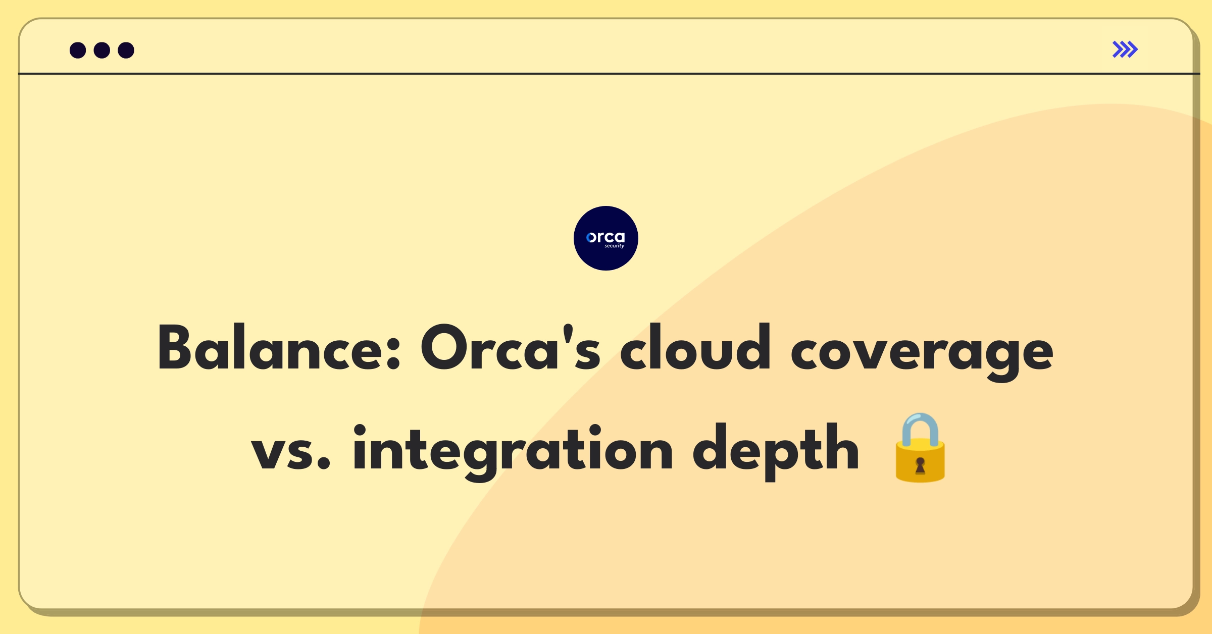 Orca Security Platform Expansion | Product Trade-Off Case - NextSprints