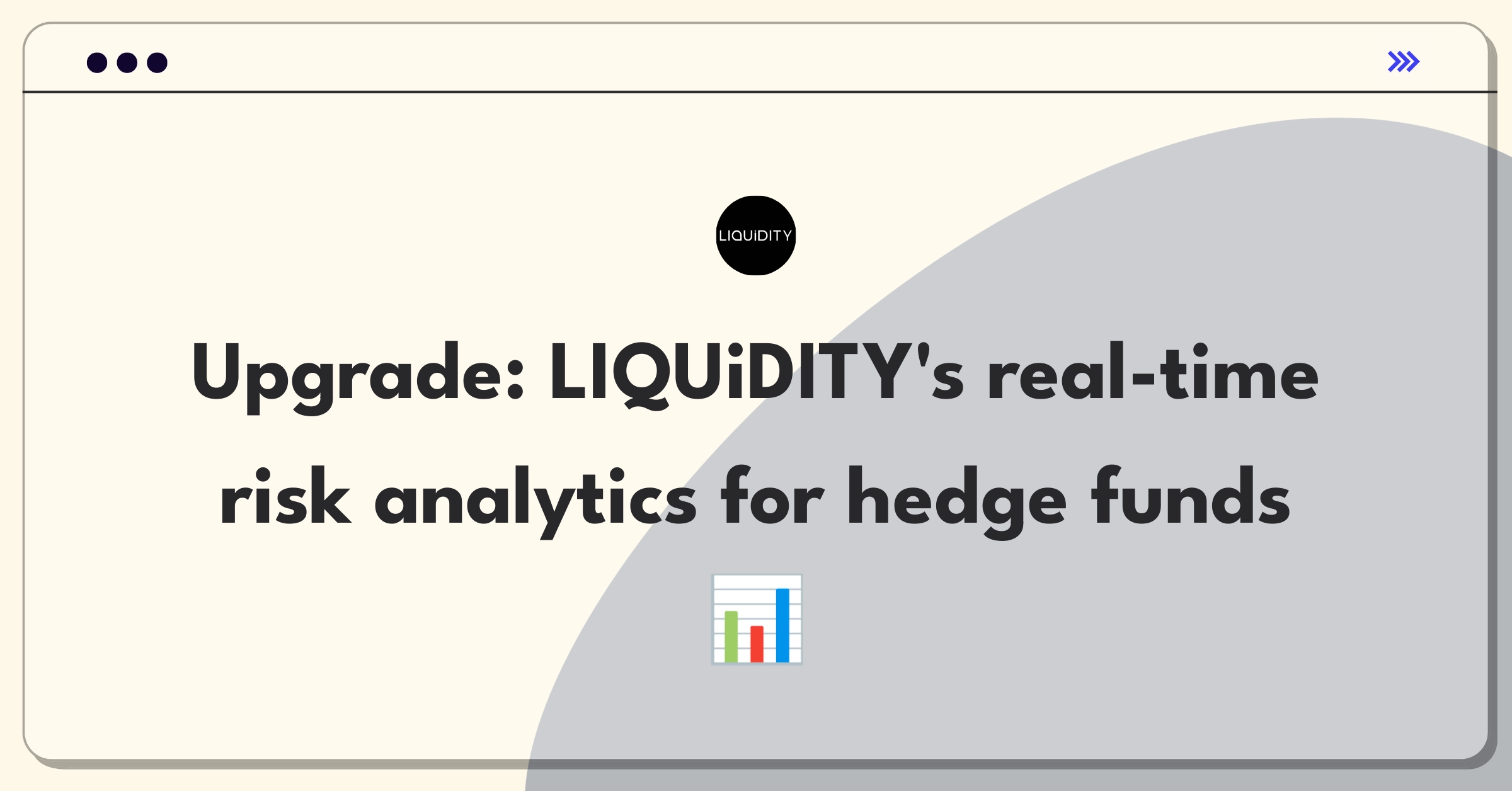 LIQUiDITY Group Risk Analytics | Product Improvement Case - NextSprints