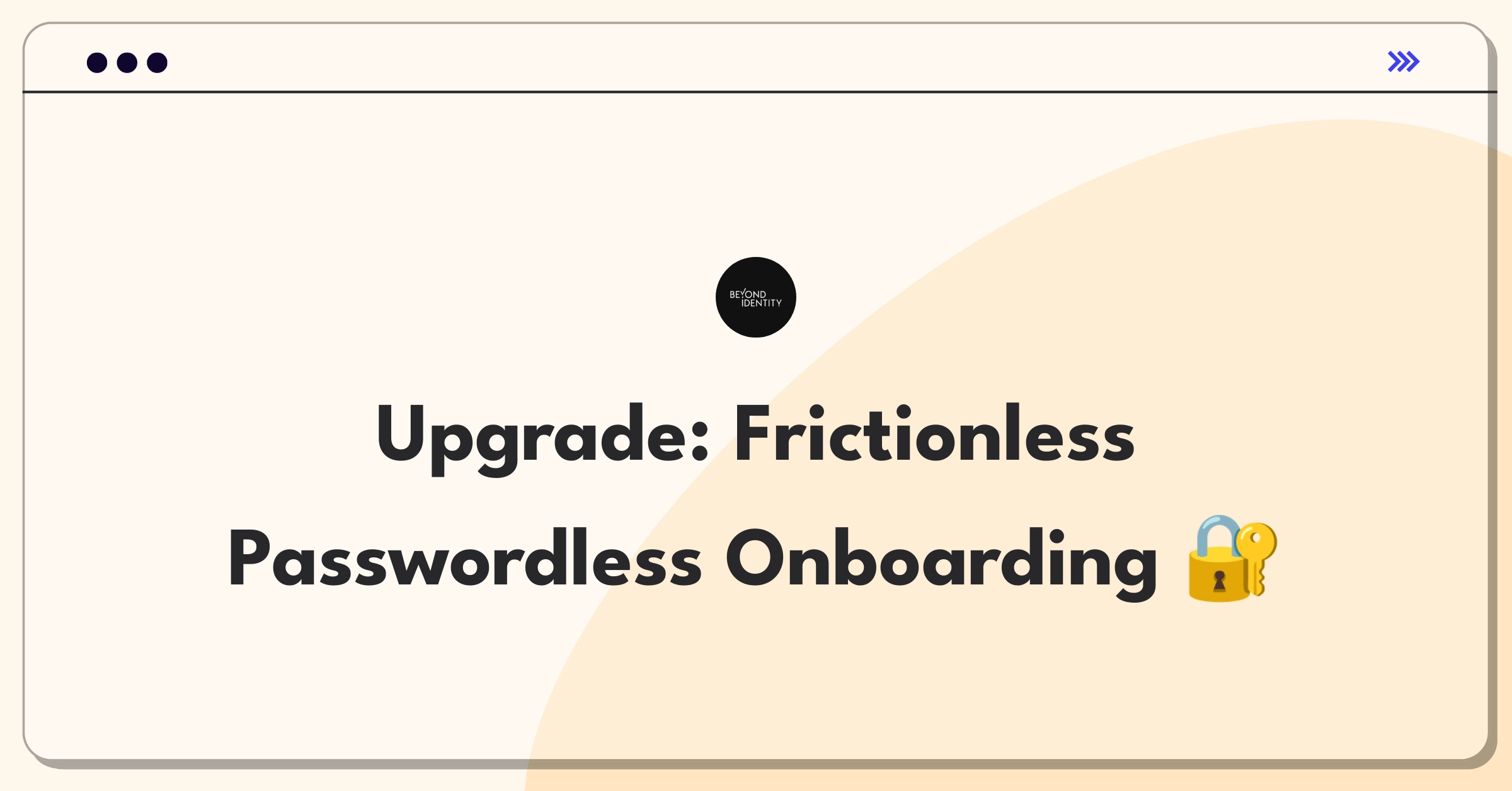 Beyond Identity Onboarding Friction | Product Improvement Case - NextSprints