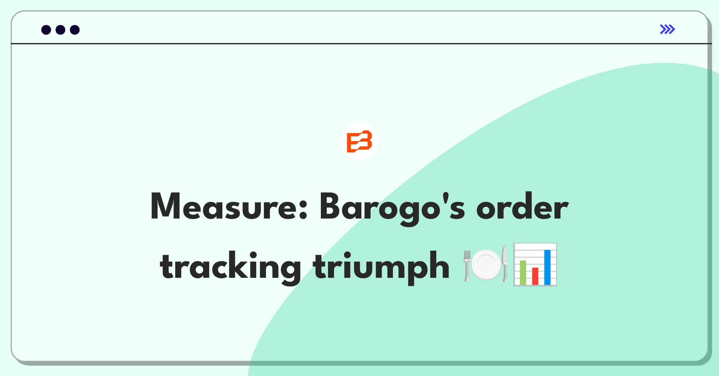 Barogo Order Tracking Success | Metrics Product Interview - NextSprints