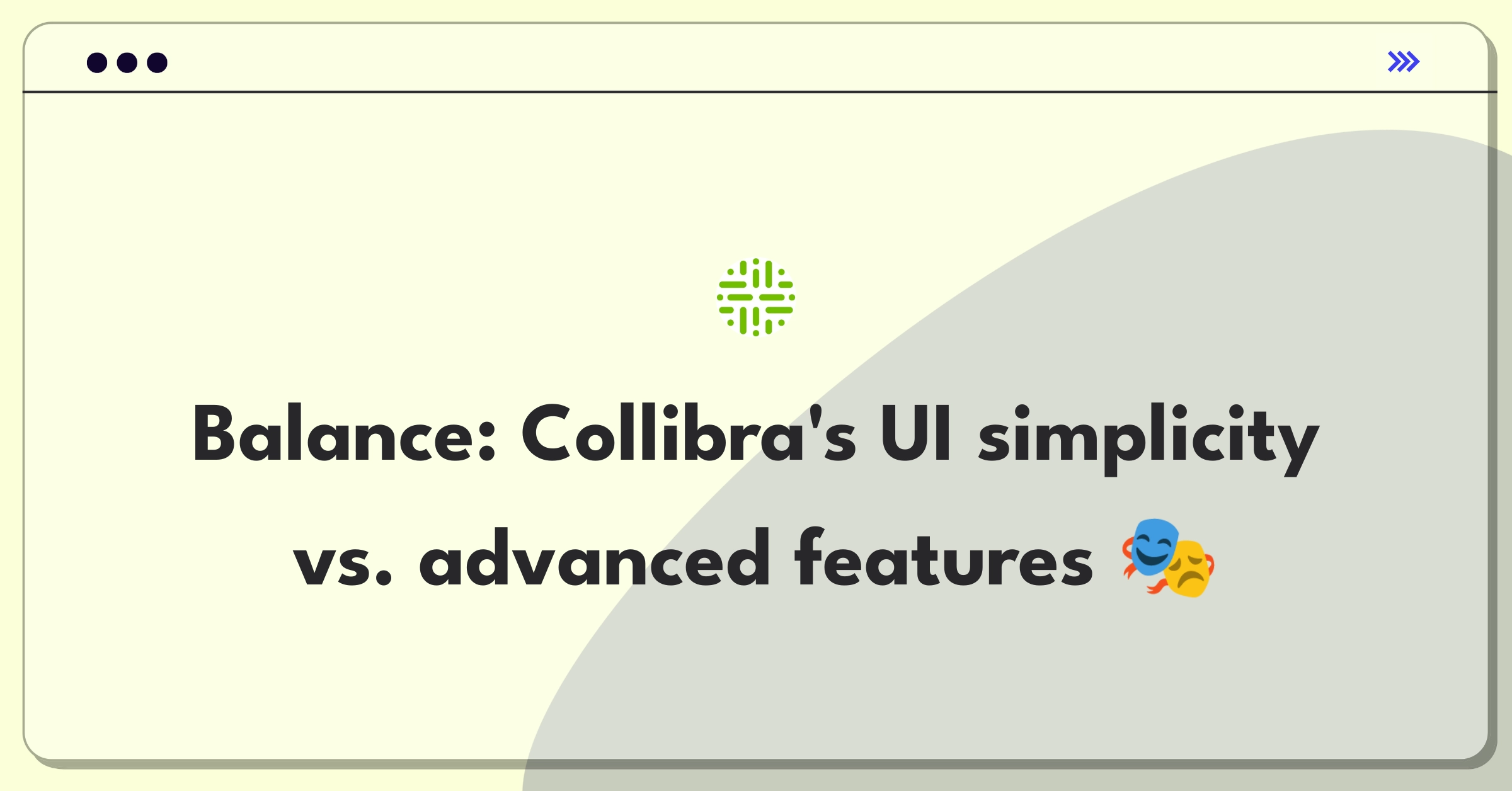 Collibra UI vs Functionality | Product Trade-Off Interview - NextSprints
