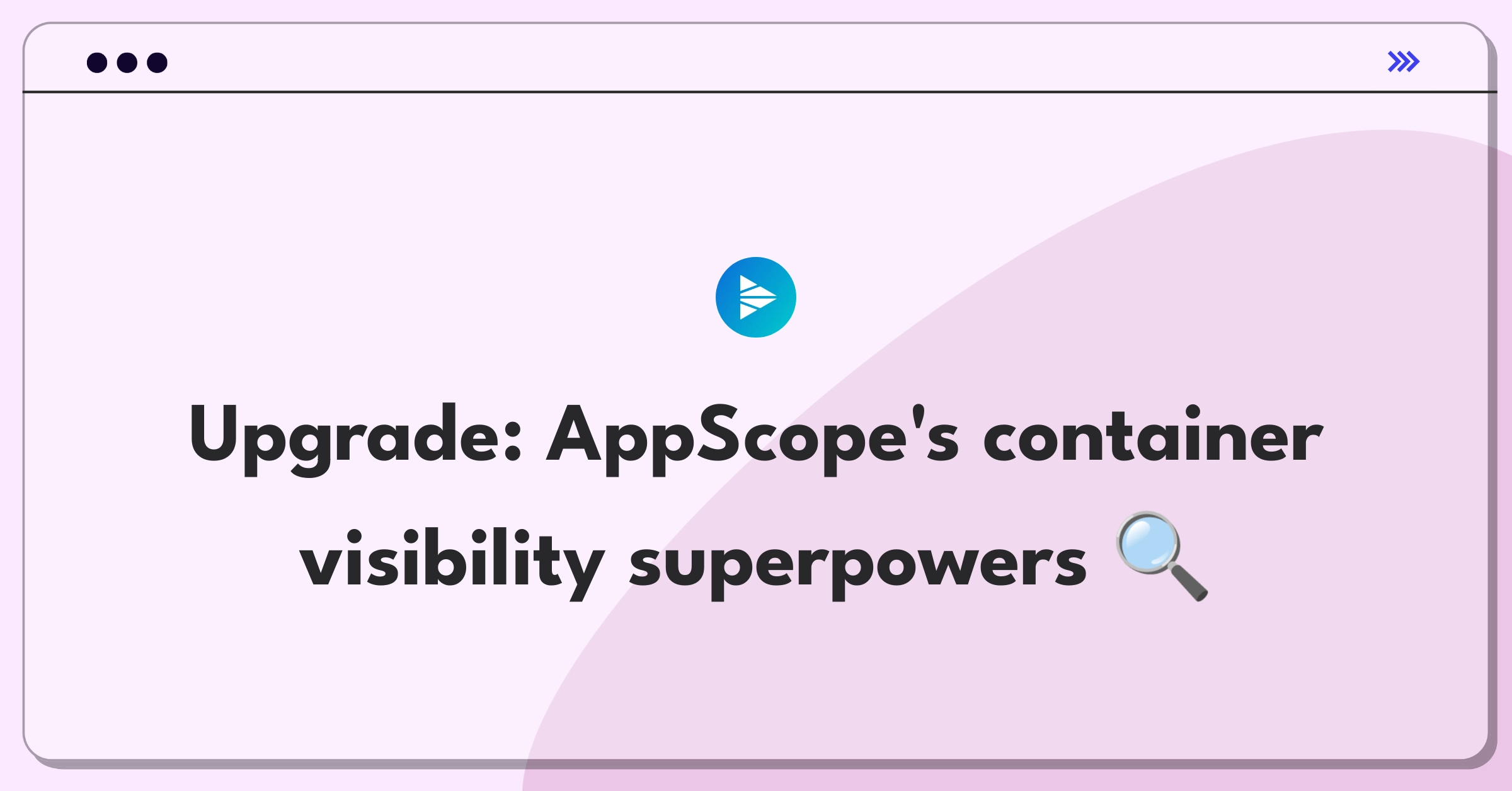 Cribl AppScope Container Visibility | Product Improvement Case ...