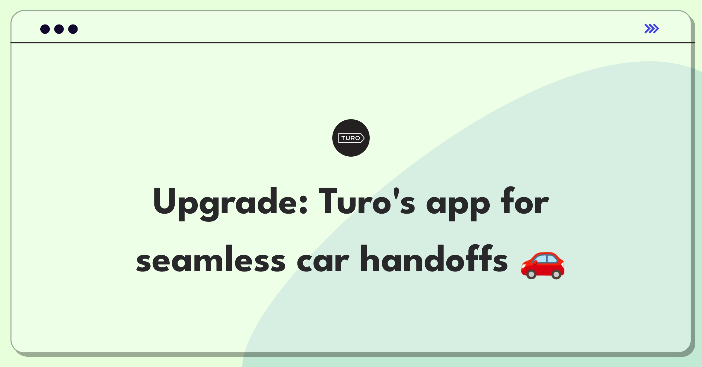 Turo Car Handoff Improvement | Product Feature Interview - NextSprints