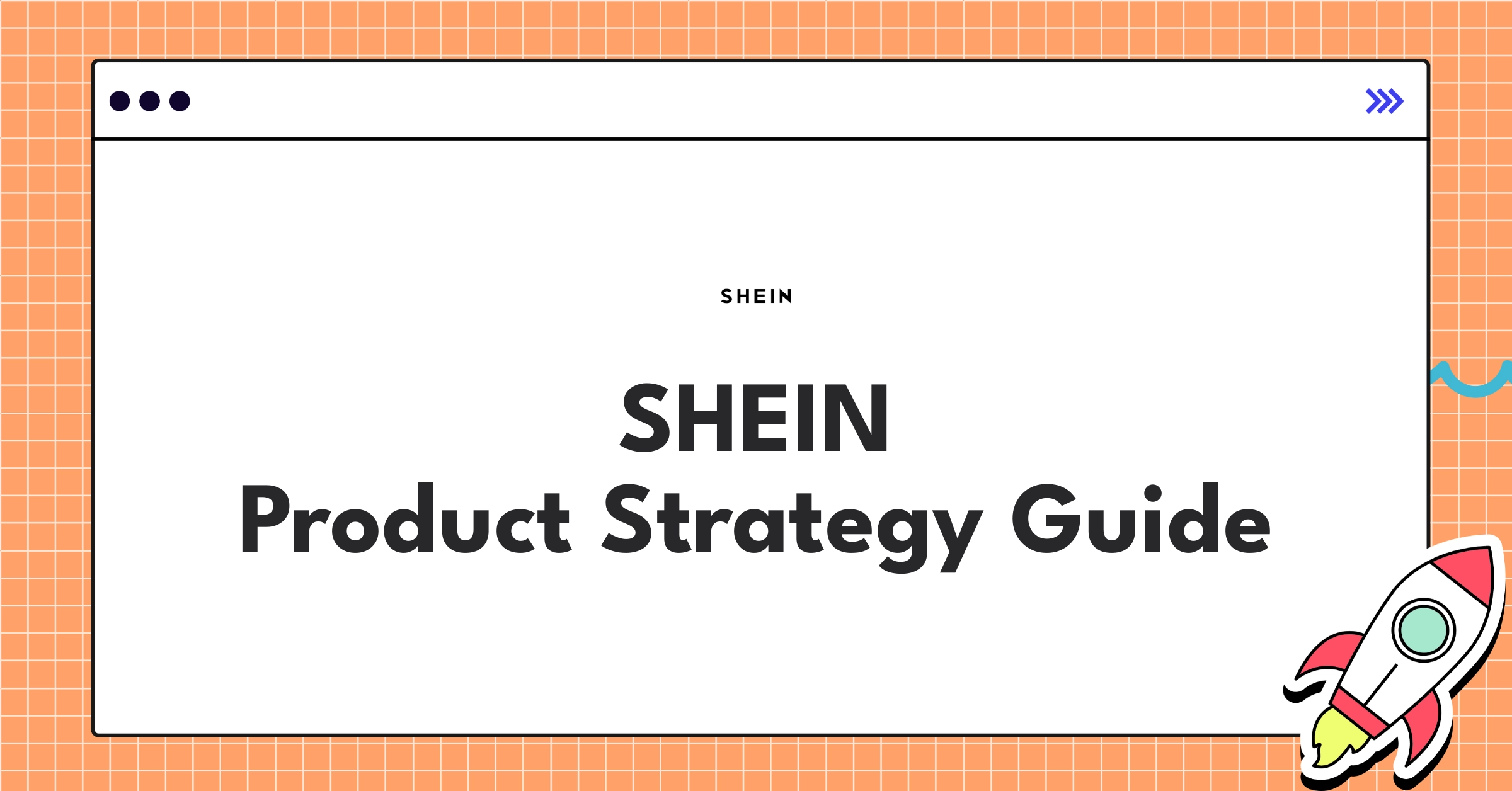 SHEIN Product Strategy Guide | E-commerce Transformation - NextSprints