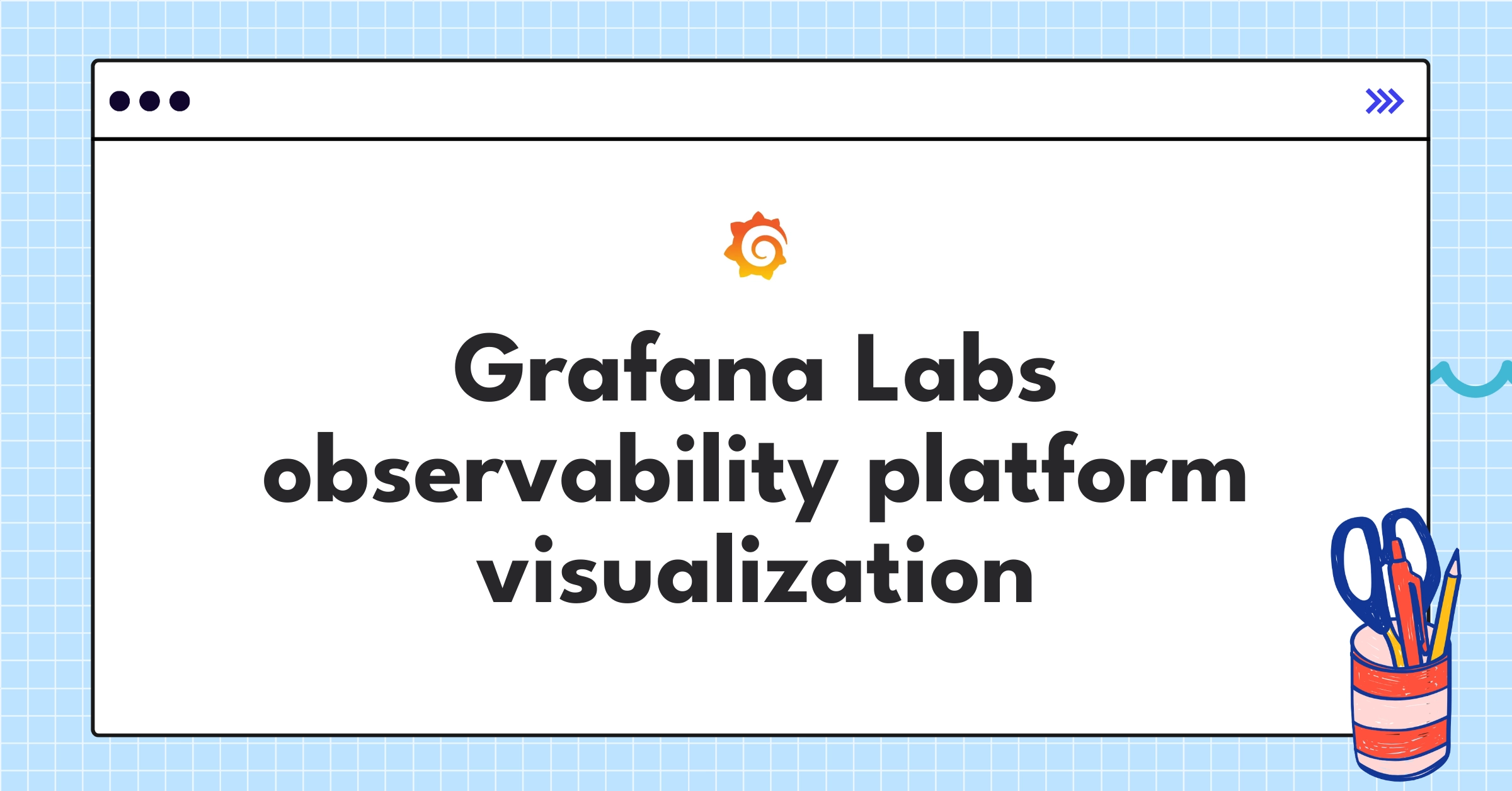 Grafana Labs Teardown Analysis | Observability Platform - NextSprints
