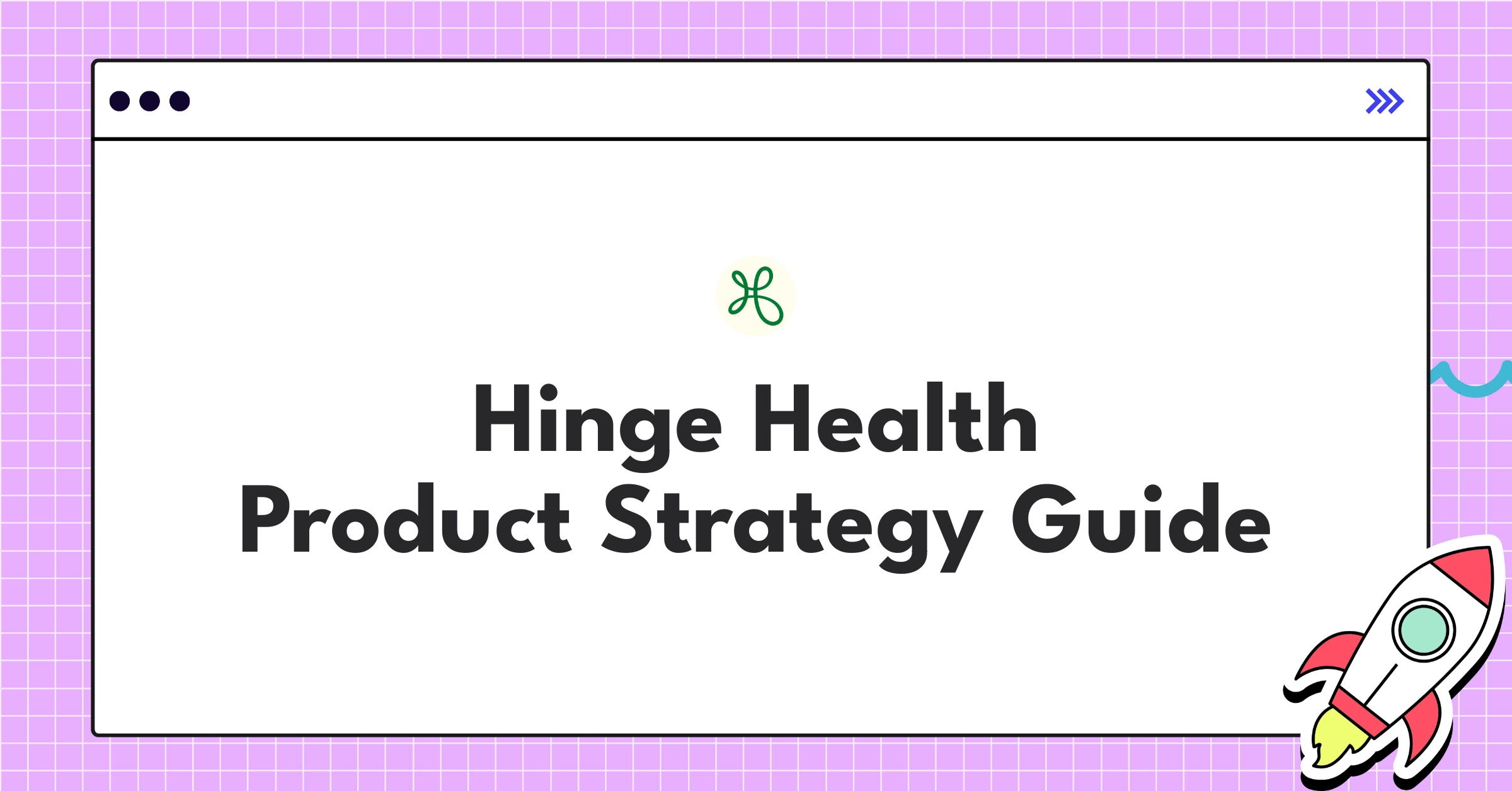 Hinge Health Product Strategy Guide | Digital MSK Care - NextSprints