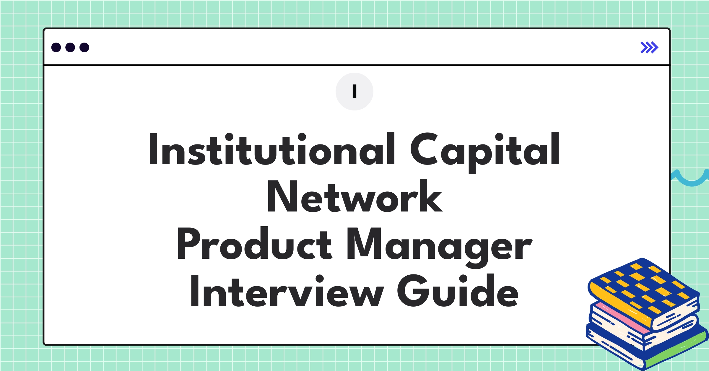 iCapital Product Manager Guide | Fintech Career Insights - NextSprints