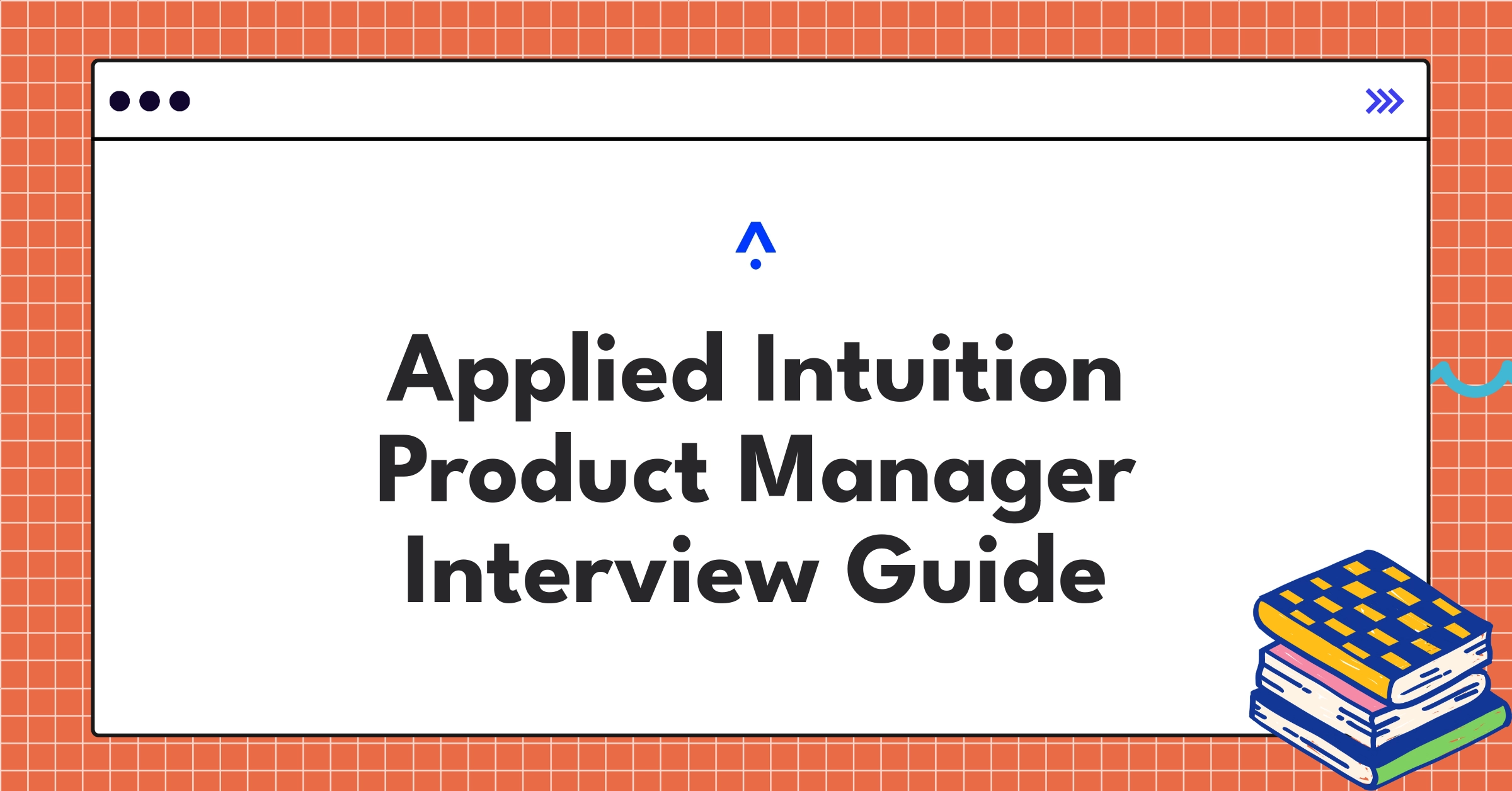 Applied Intuition PM Interview Guide | Process & Tips - NextSprints