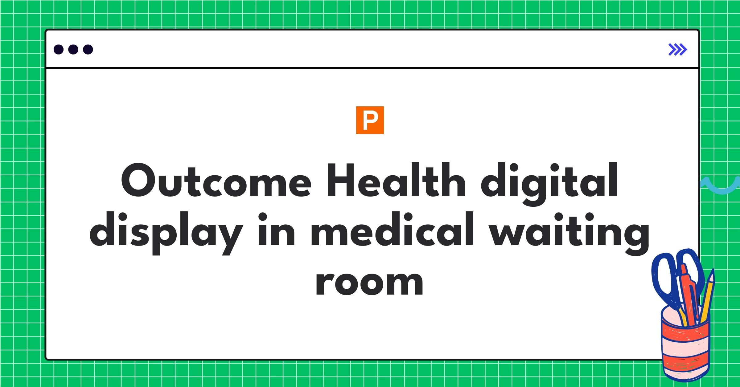 Outcome Health Product Strategy Guide | Digital Health Insights ...