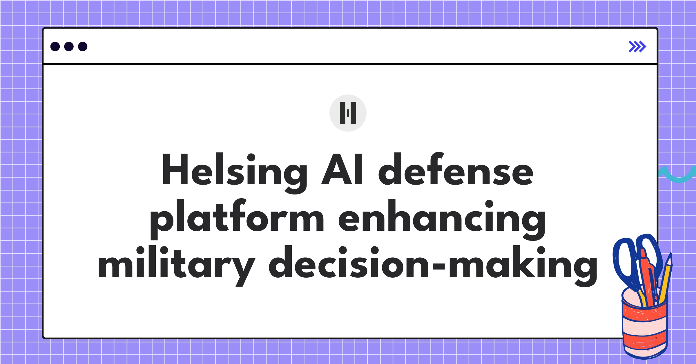 Helsing AI Defense Platform Teardown | Strategy Analysis - NextSprints