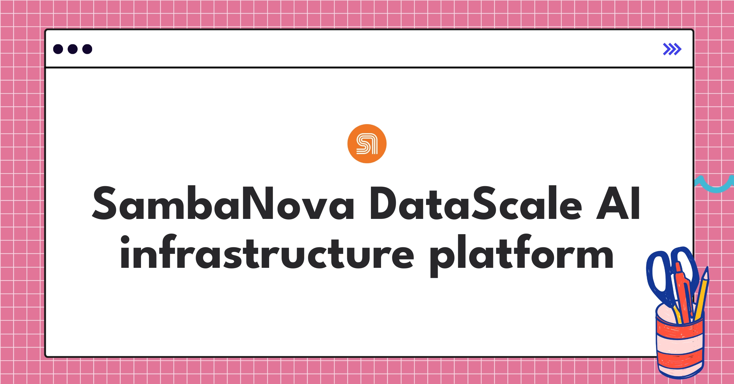 SambaNova DataScale Teardown | AI Infrastructure Analysis - NextSprints
