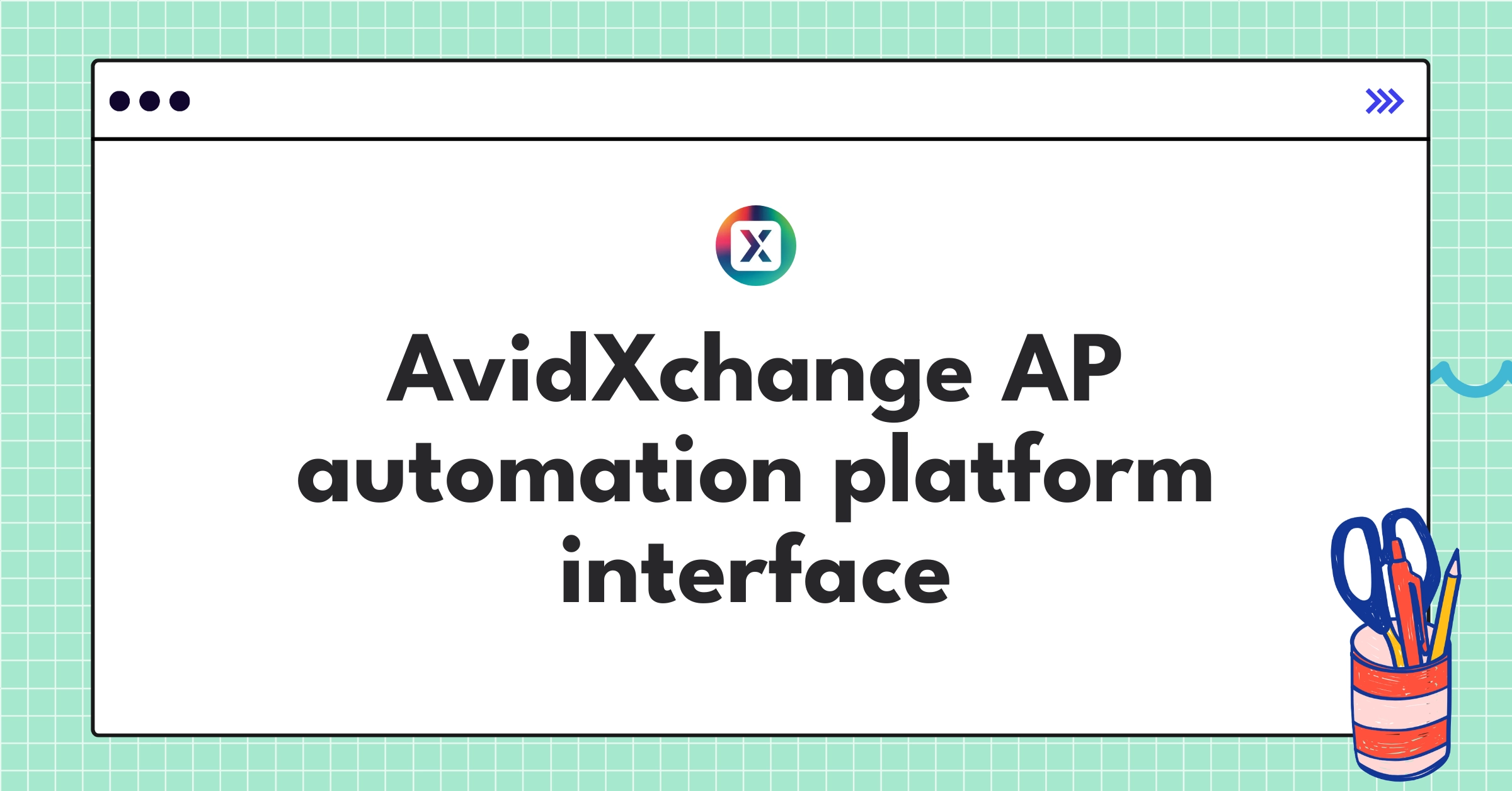 AvidXchange AP Automation Teardown | Strategy & UX Analysis - NextSprints