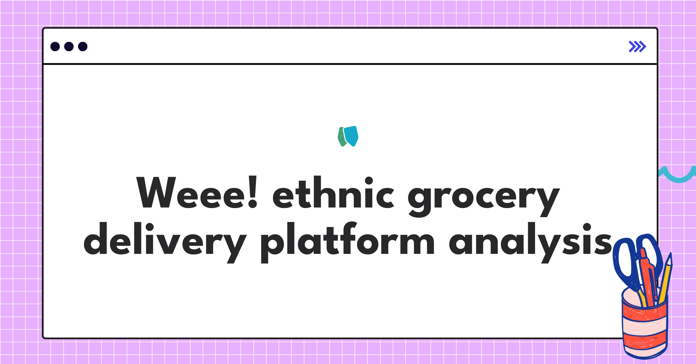 Weee! Ethnic Grocery Delivery Teardown | Strategy Analysis - NextSprints