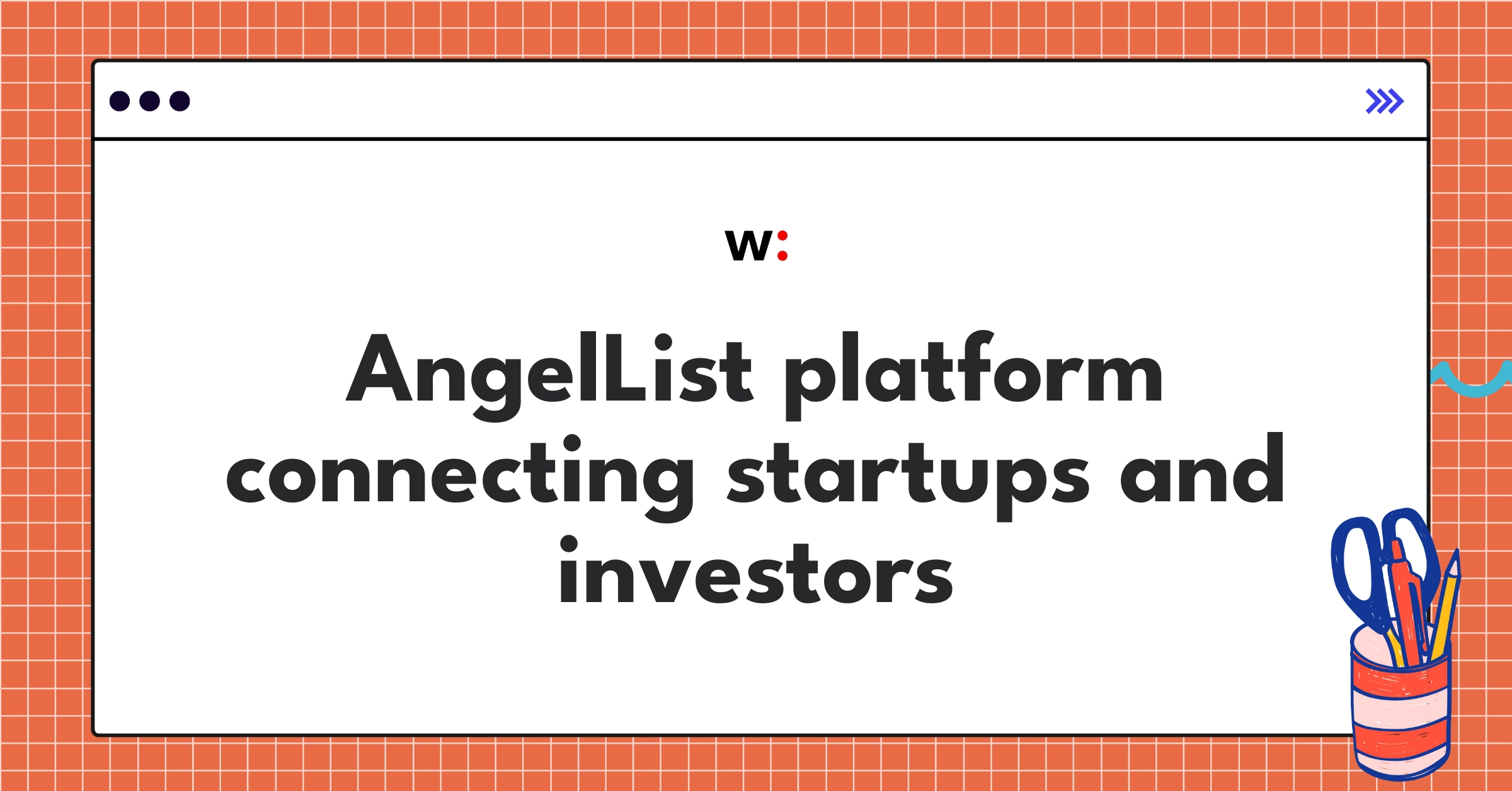 AngelList Teardown Analysis | Startup Ecosystem Strategy - NextSprints