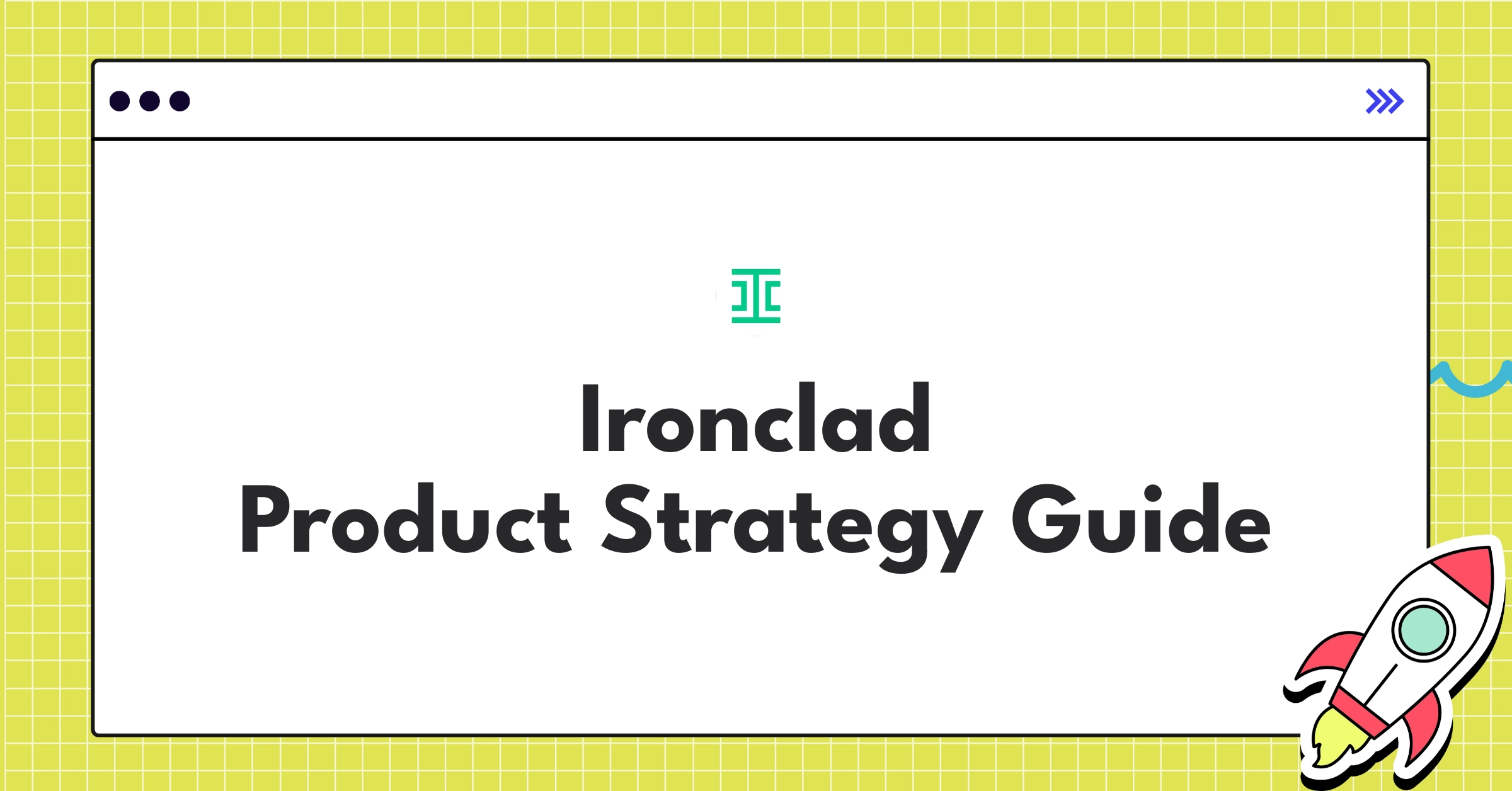 Ironclad Product Strategy Guide | AI-Powered Legal OS - NextSprints