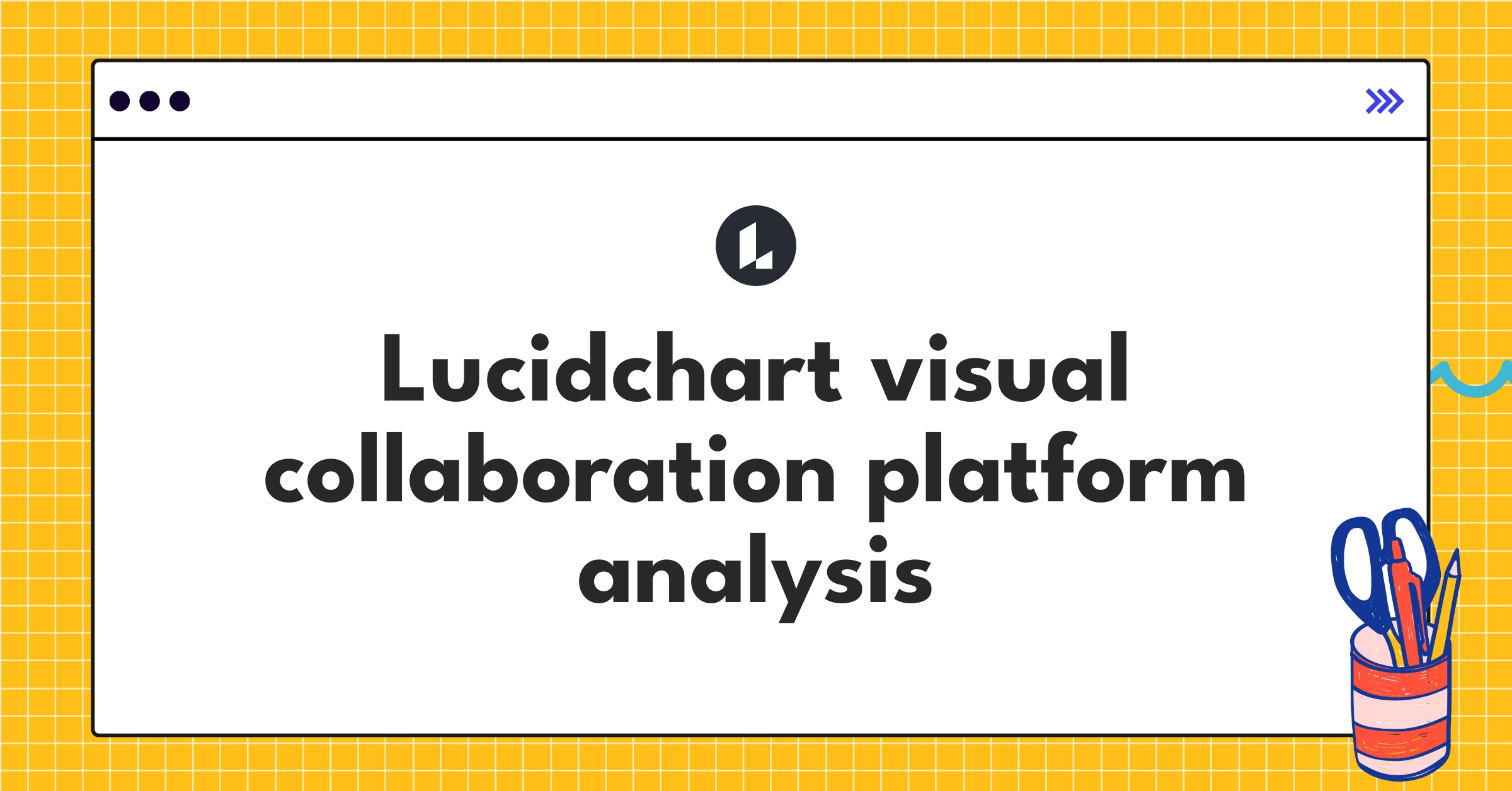 Lucidchart Teardown Analysis | Strategy & UX Insights - NextSprints