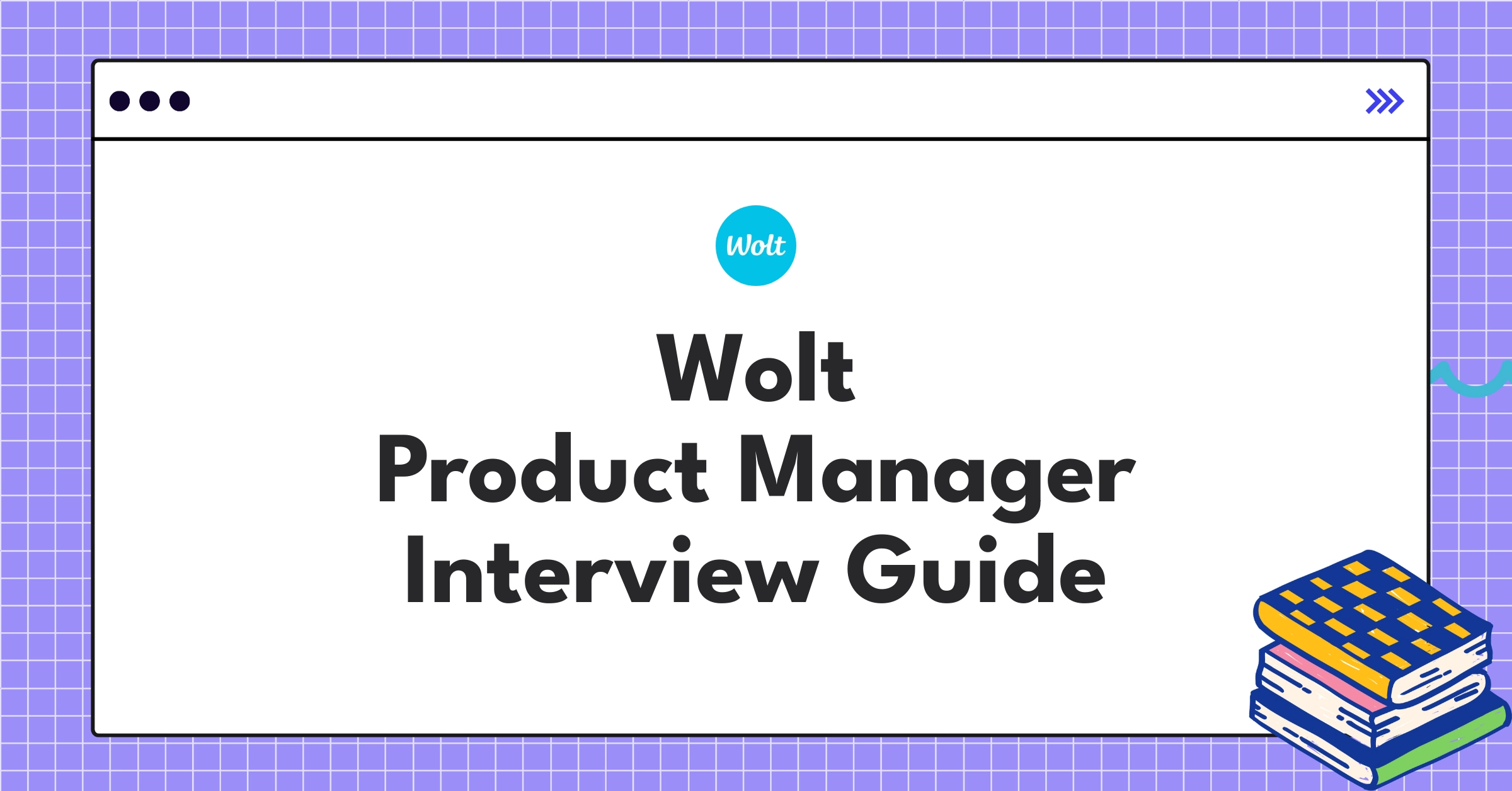 Wolt Product Manager Interview Guide | Full Process & Tips - NextSprints