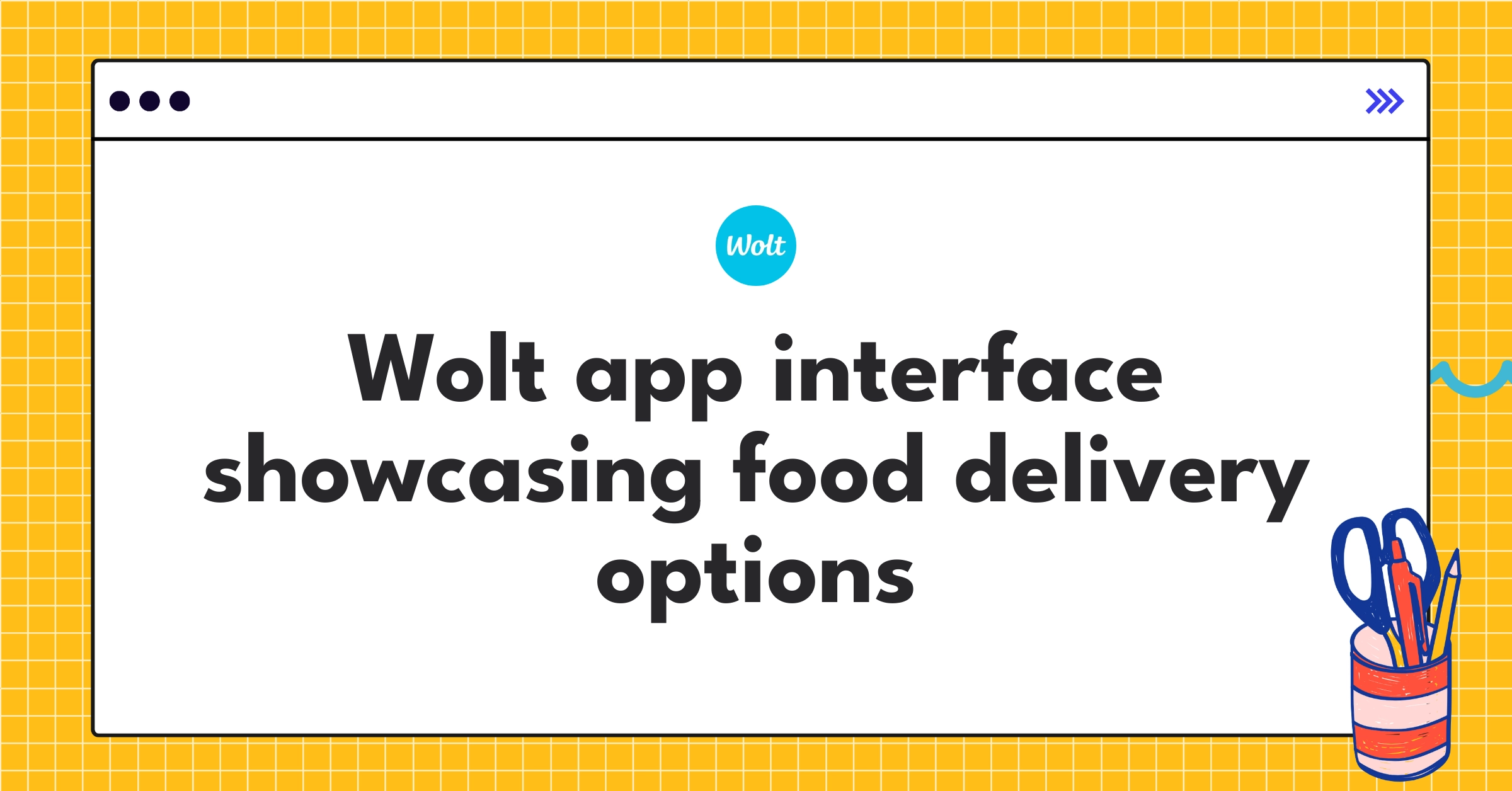 Wolt App Teardown Analysis | Strategy & UX Analysis - NextSprints