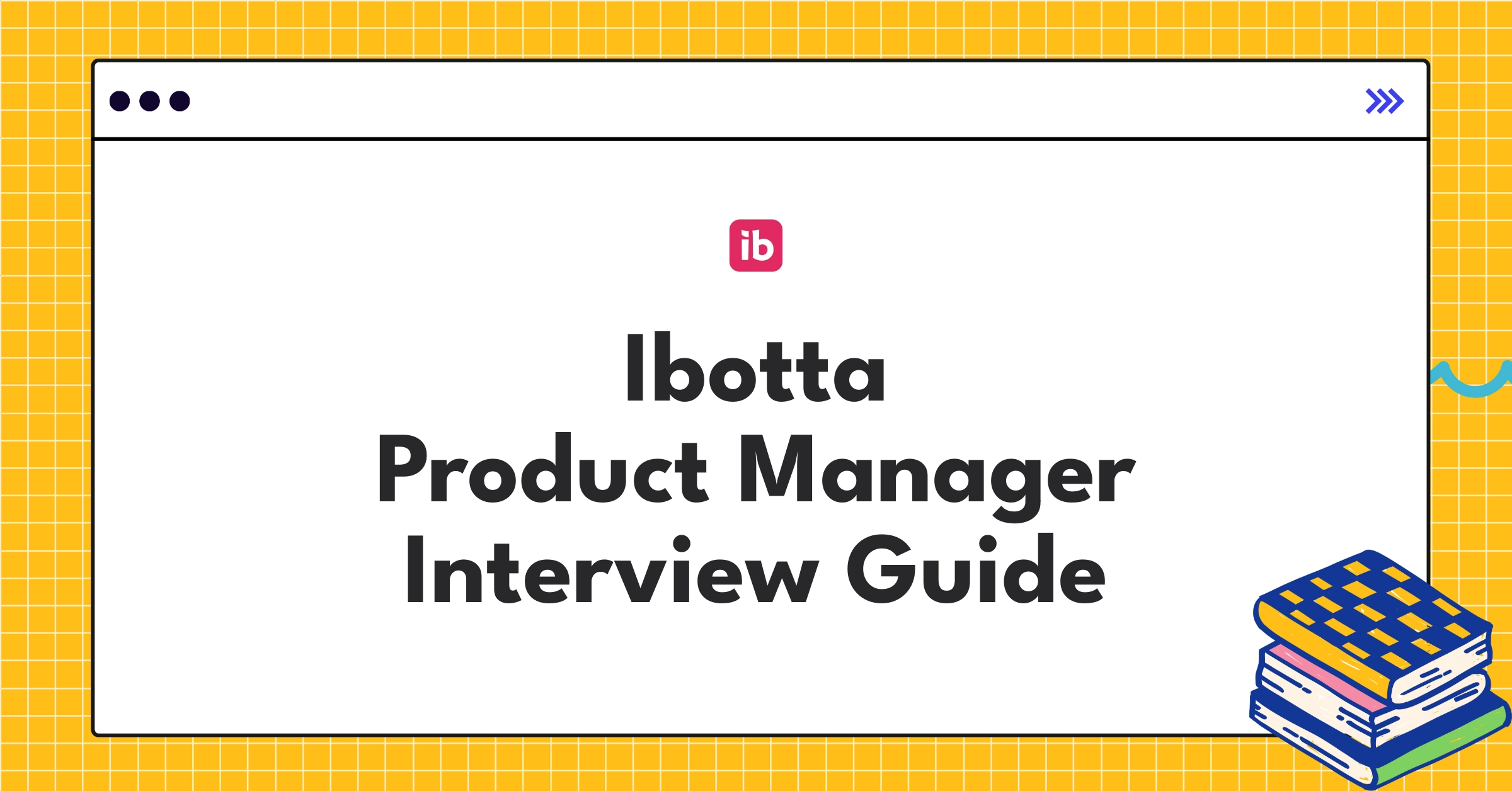 Ibotta Product Manager Culture Guide | 2025 Insights - NextSprints